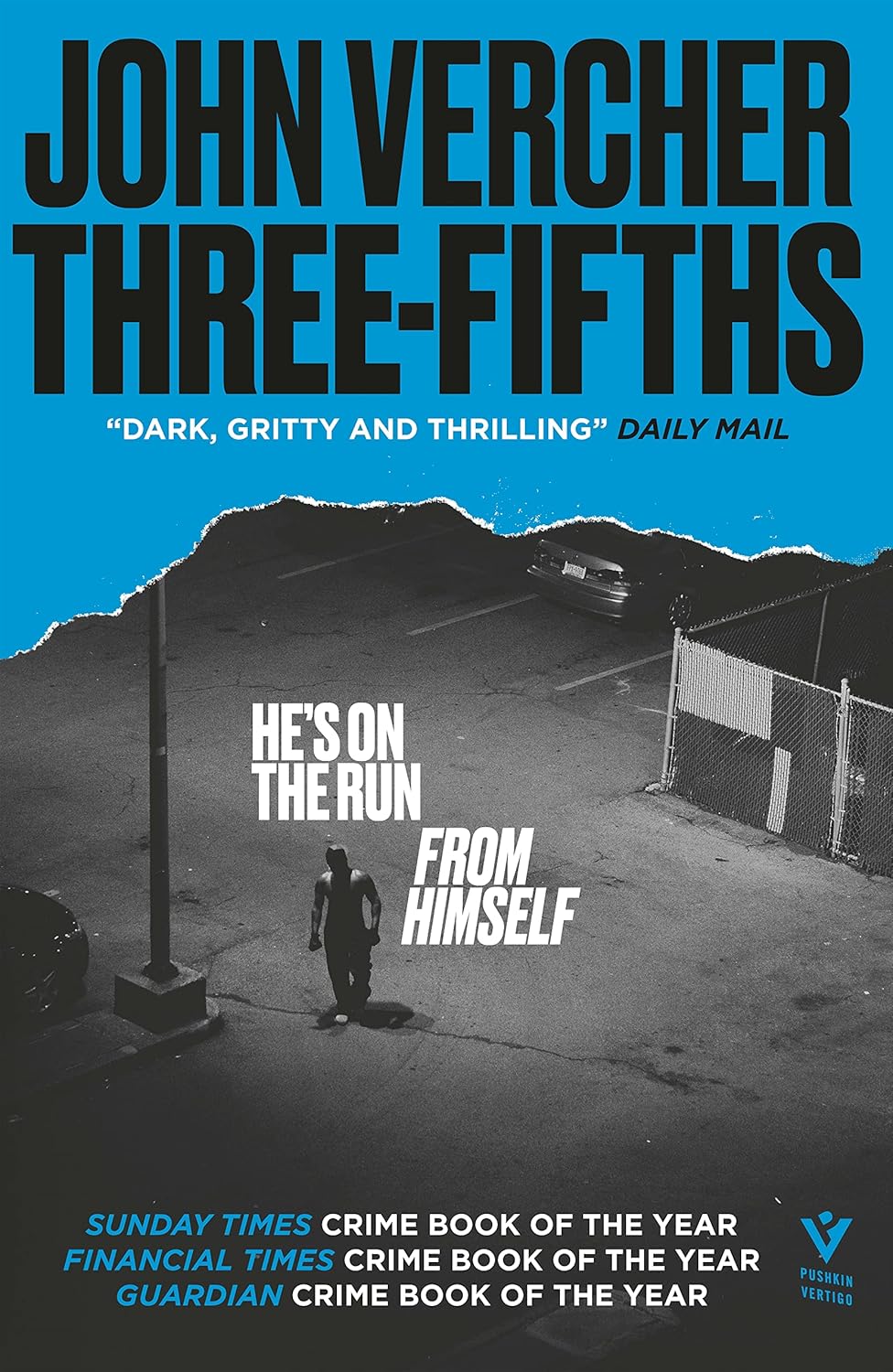 Three-Fifths: Amazon.co.uk: Vercher, John: 9781782276876: Books
