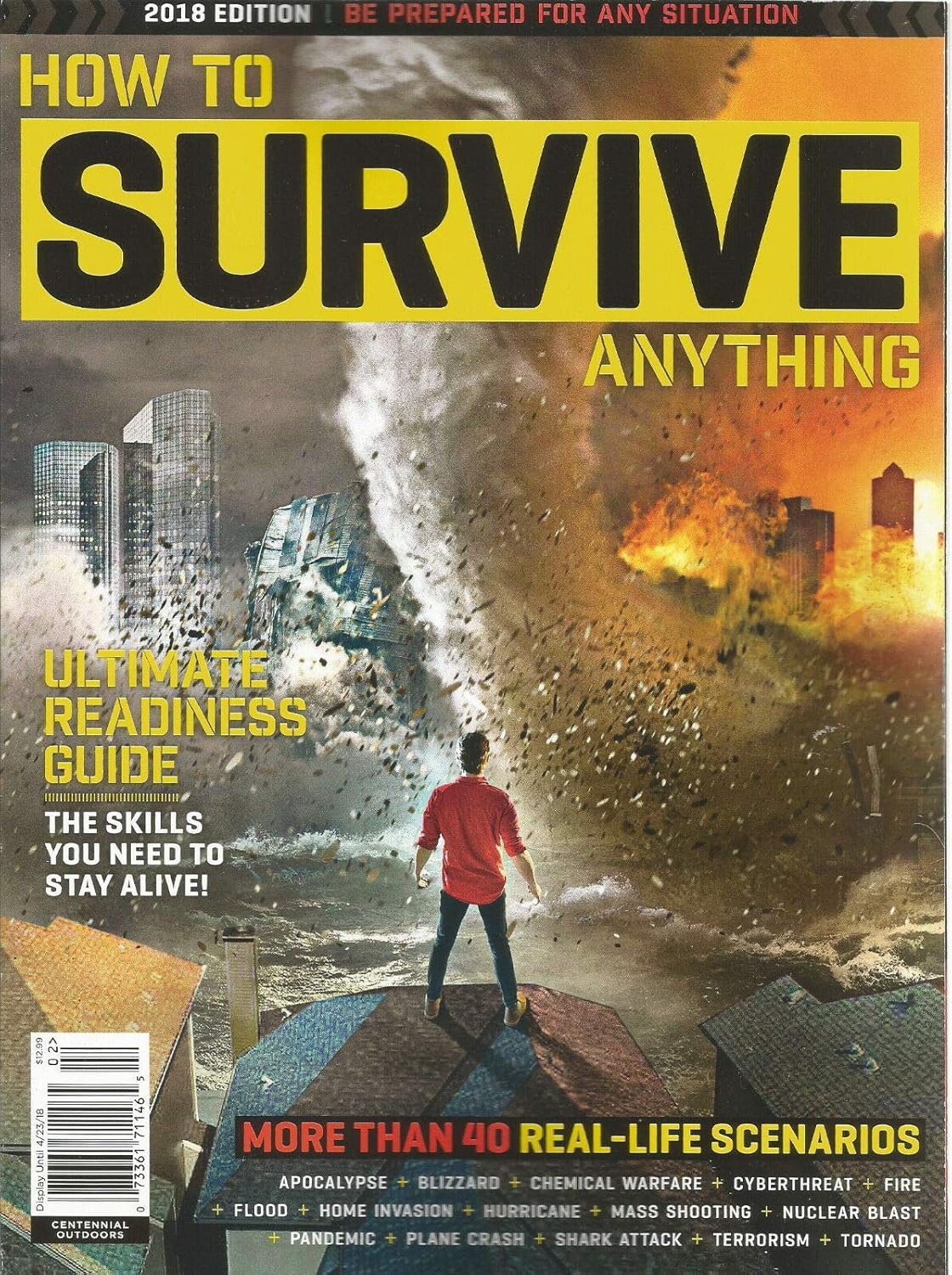 HOW TO SURVIVE ANYTHING MAGAZINE 2018, EDITION ULTIMATE READINESS GUIDE ...