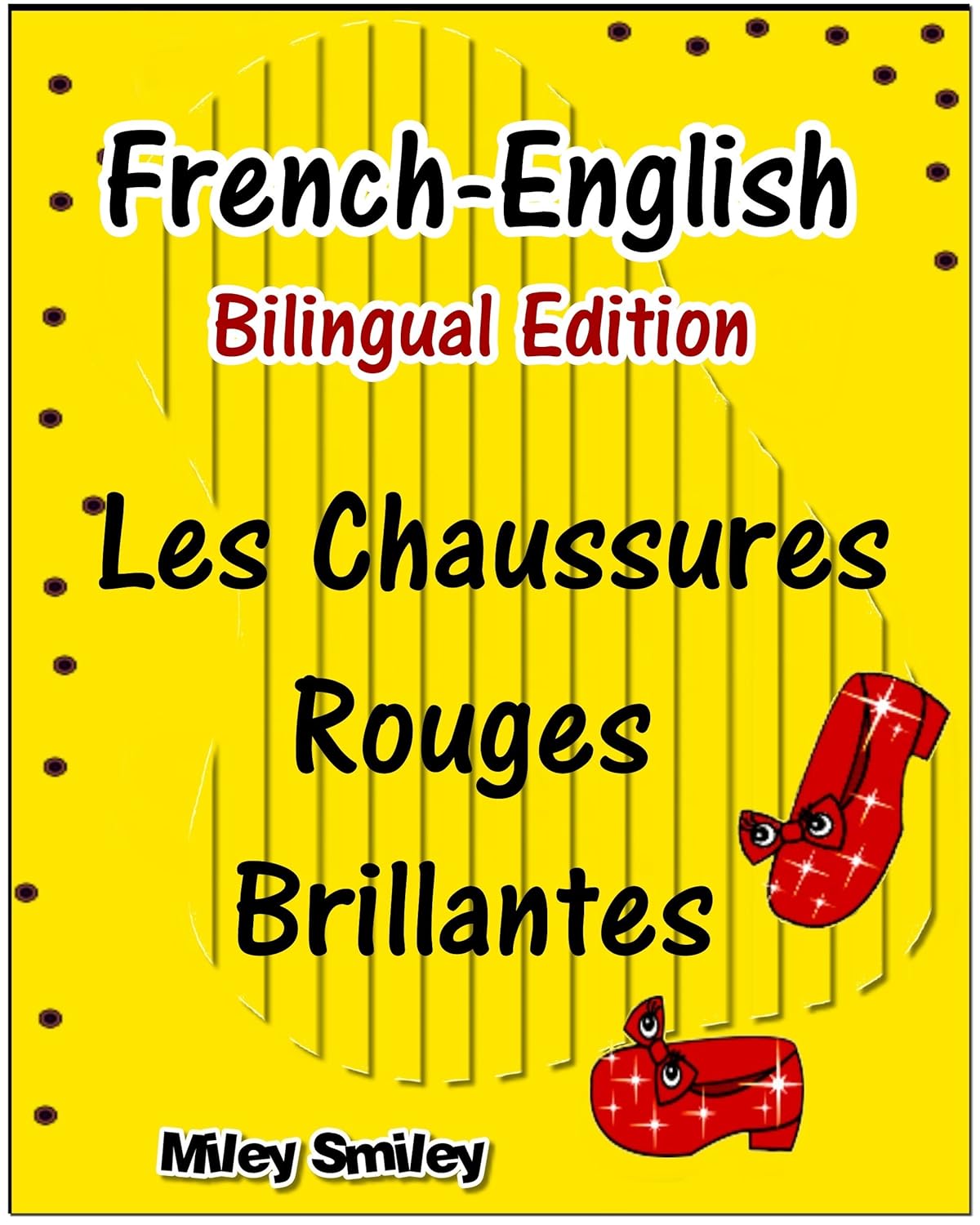 Amazon | French-English: Les Chaussures Rouges Brillantes, Short ...