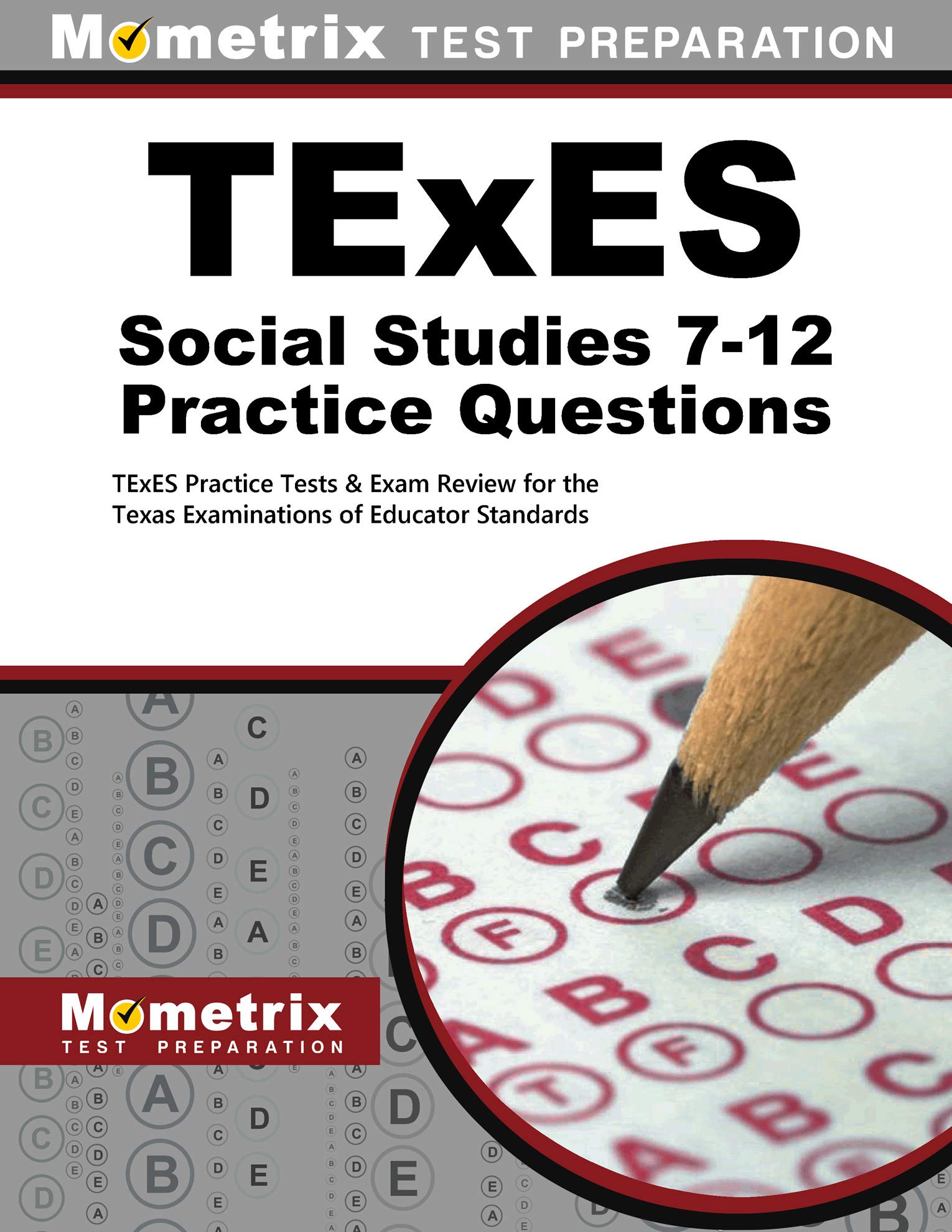TExES Social Studies 7-12 Practice Questions: TExES Practice Tests ...