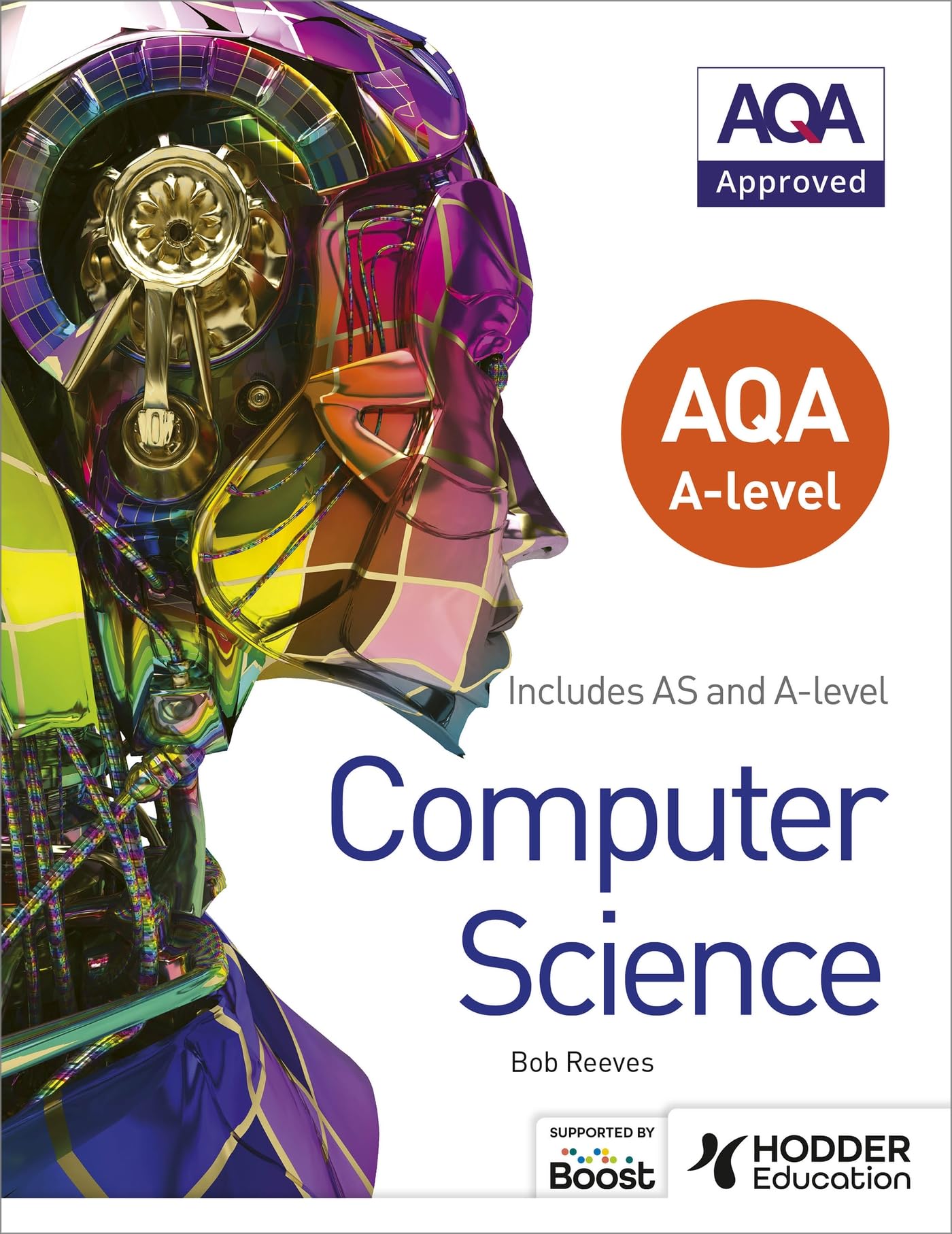 AQA A level Computer Science : Reeves, Bob: Amazon.co.uk: Books