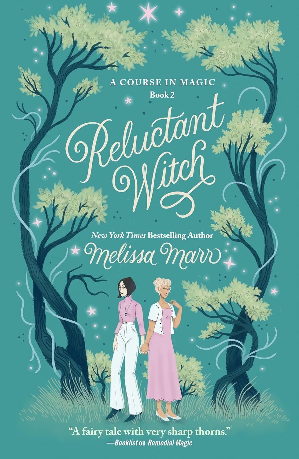 Reluctant Witch: A Course in Magic, Book 2 (A Course in Magic, 2): Marr ...