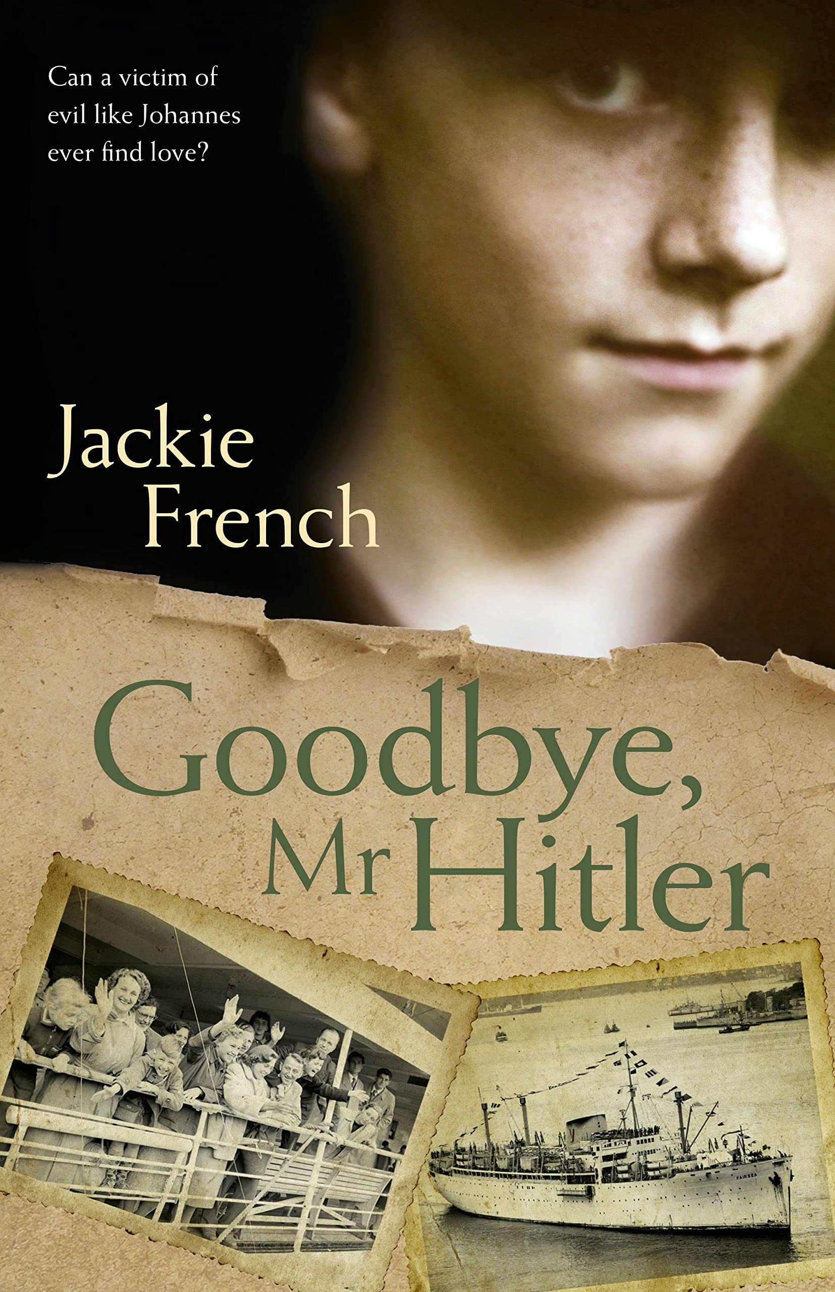 Goodbye, Mr Hitler: French, Jackie: 9781460751299: Amazon.com: Books