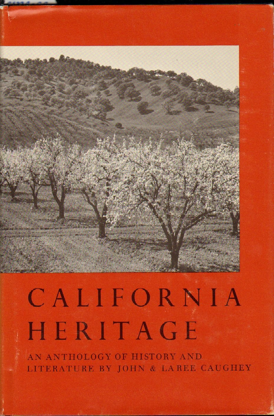 California Heritage: Caughey, John and Laree: Amazon.com: Books