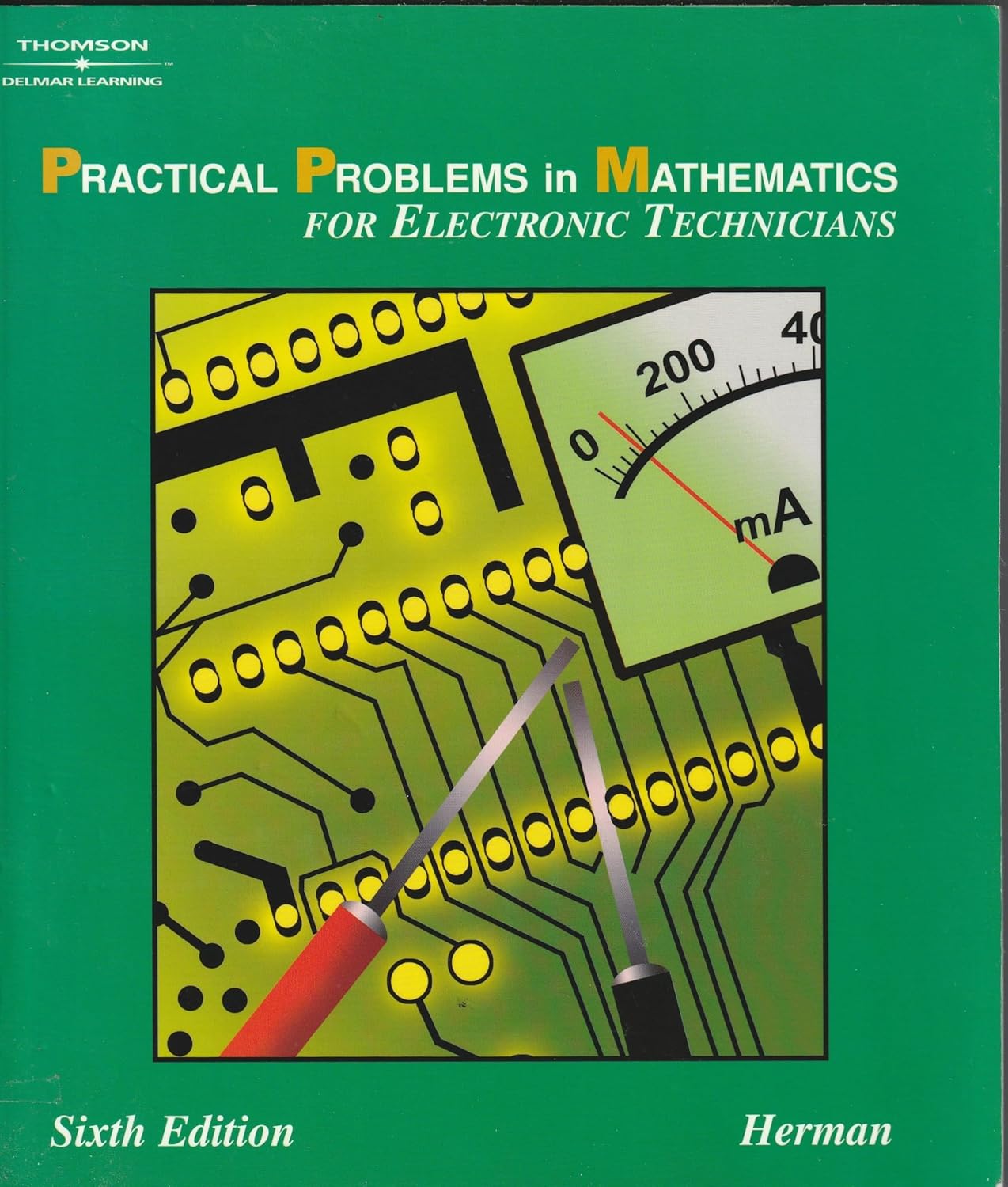 Practical Problems in Mathematics for Electronic Technicians, 6E ...