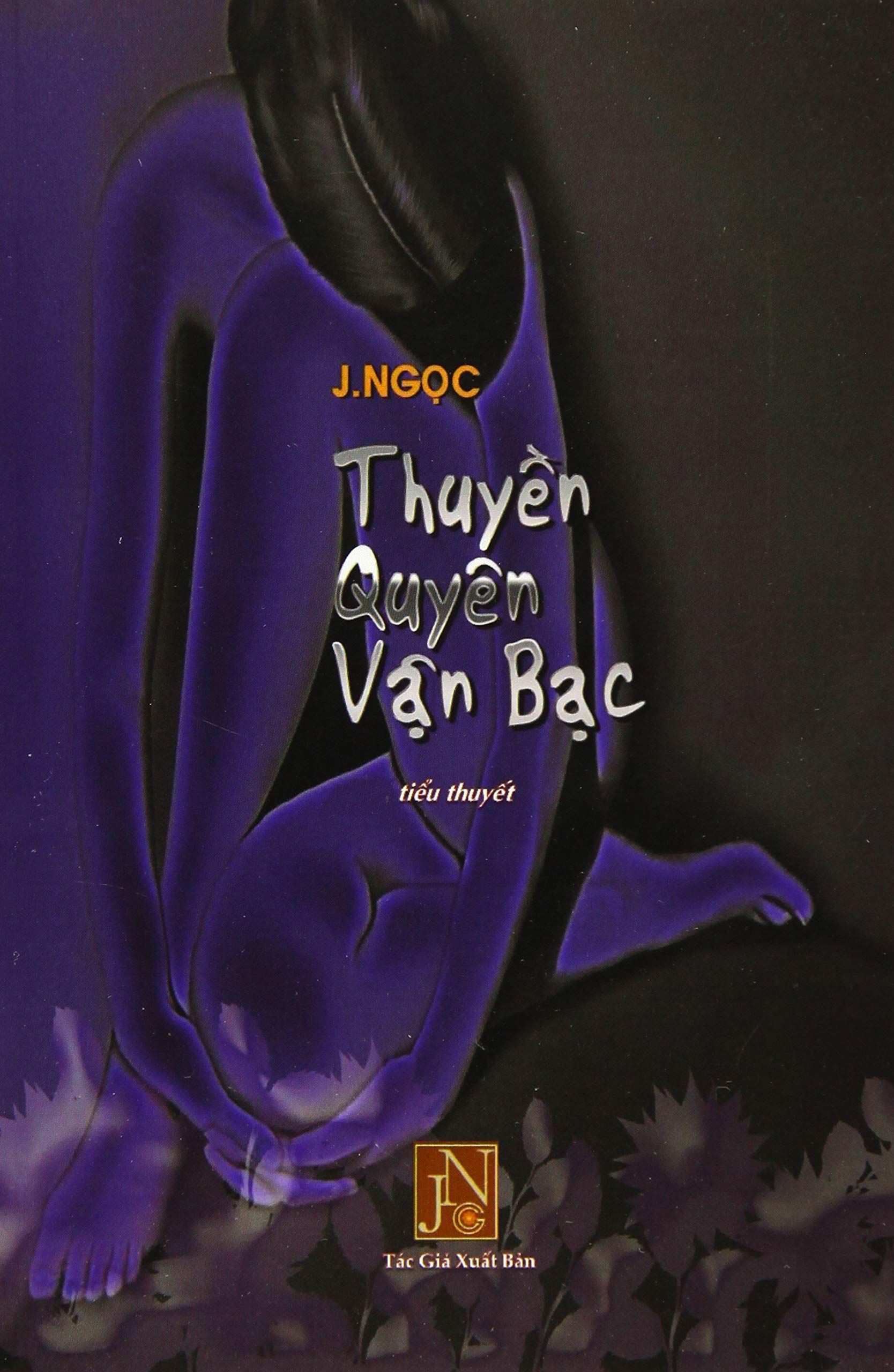 Thuyen Quyen Van Bac Tieu Thuyet Thuyen Quyen Van Bac | Desertcart Ireland