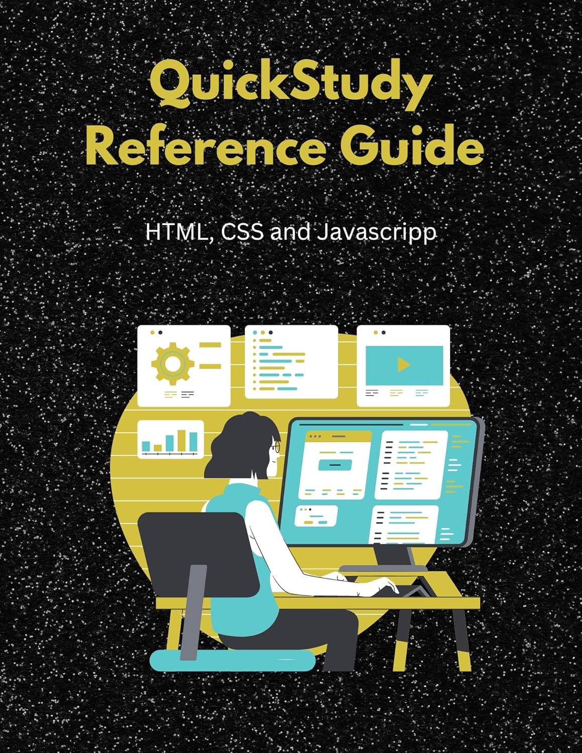 Html, CSS and JavaScript : QuickStudy Reference Guide eBook : parmar ...