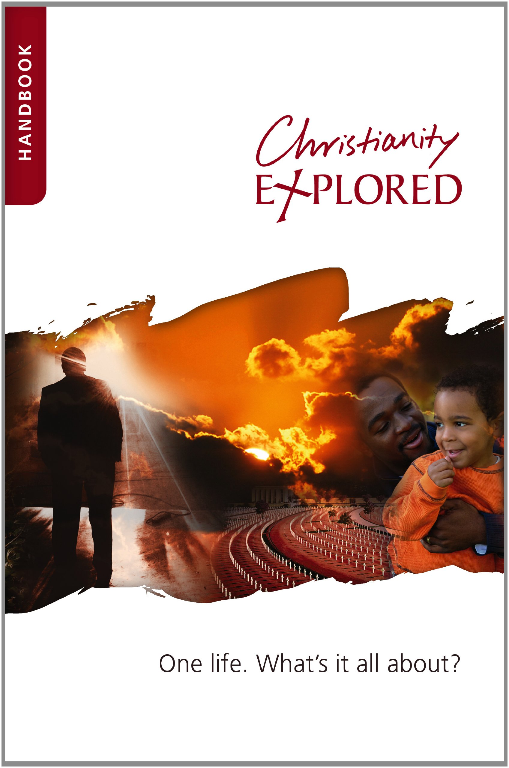 Christianity Explored - Handbook: Christianity Explored: 9781908317919 ...
