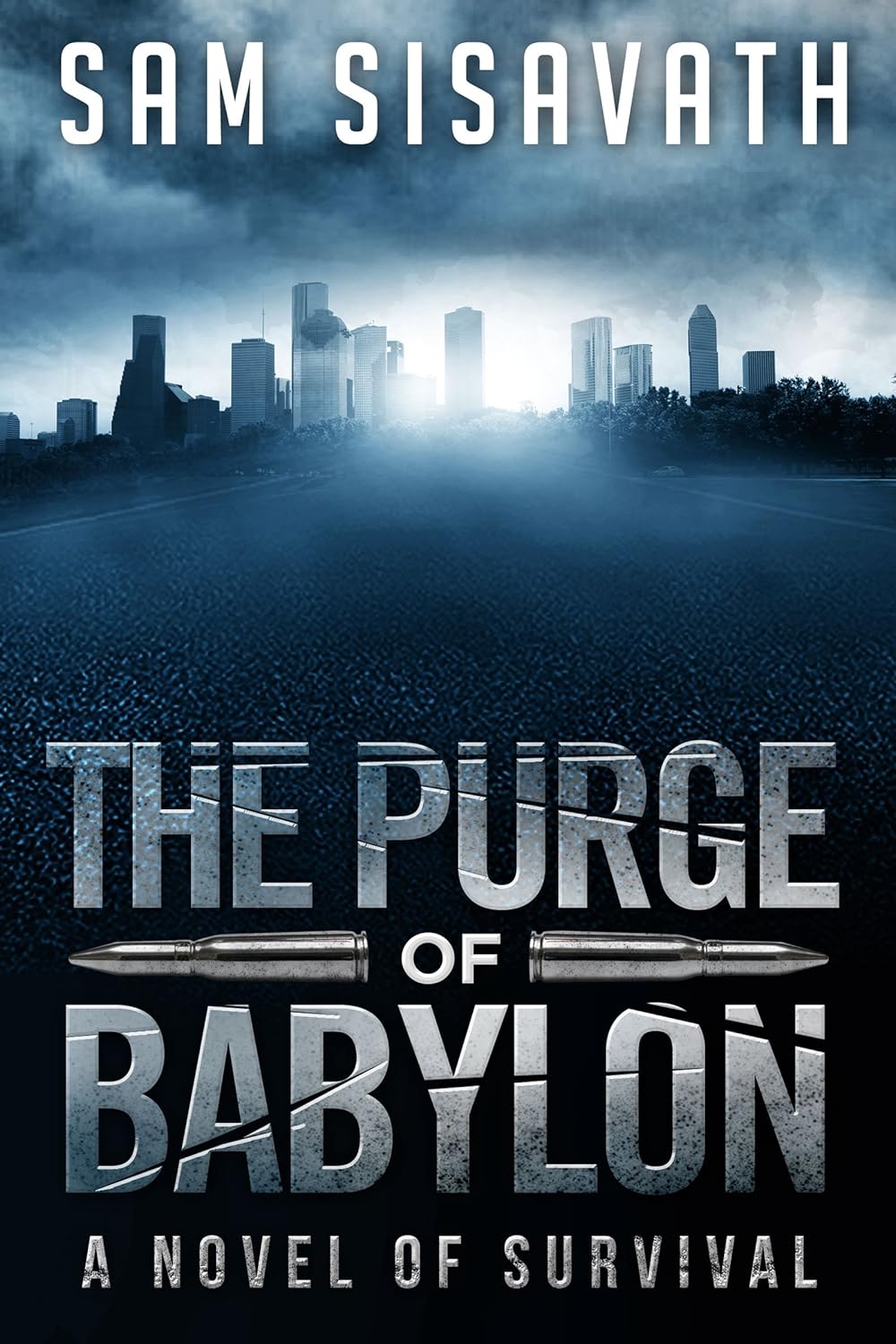 The Purge of Babylon: A Novel of Survival (Purge of Babylon, Book 1 ...