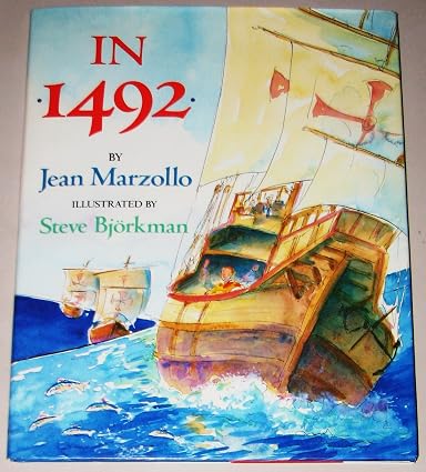 In 1492: Marzollo, Jean, Bjorkman, Steve: 9780590444132: Amazon.com: Books