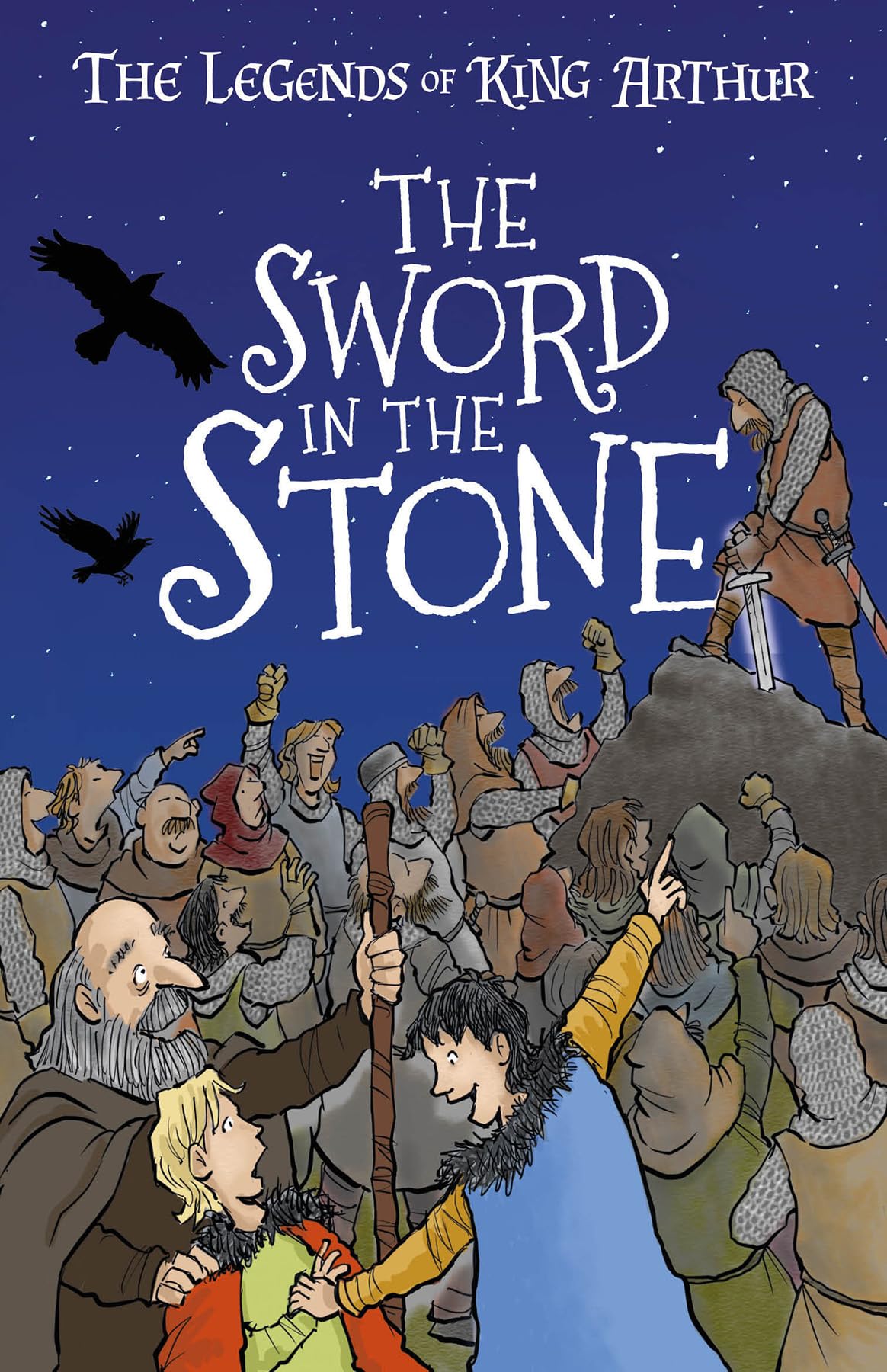 The Legends of King Arthur: The Sword in the Stone (The Legends of King ...