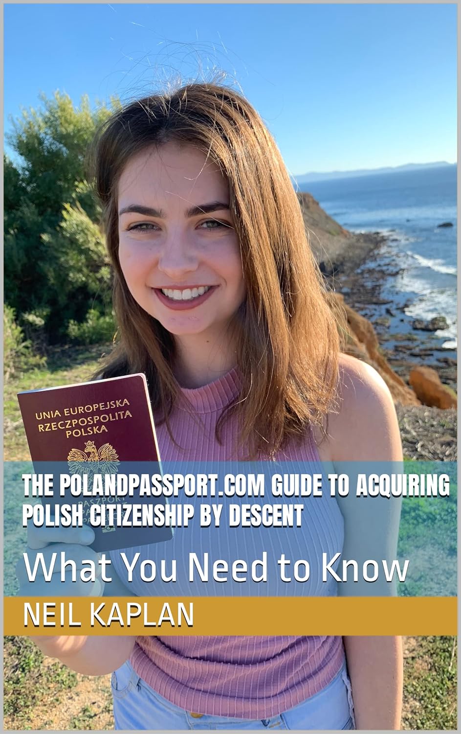 Amazon.com: The PolandPassport.com Guide to Acquiring Polish ...
