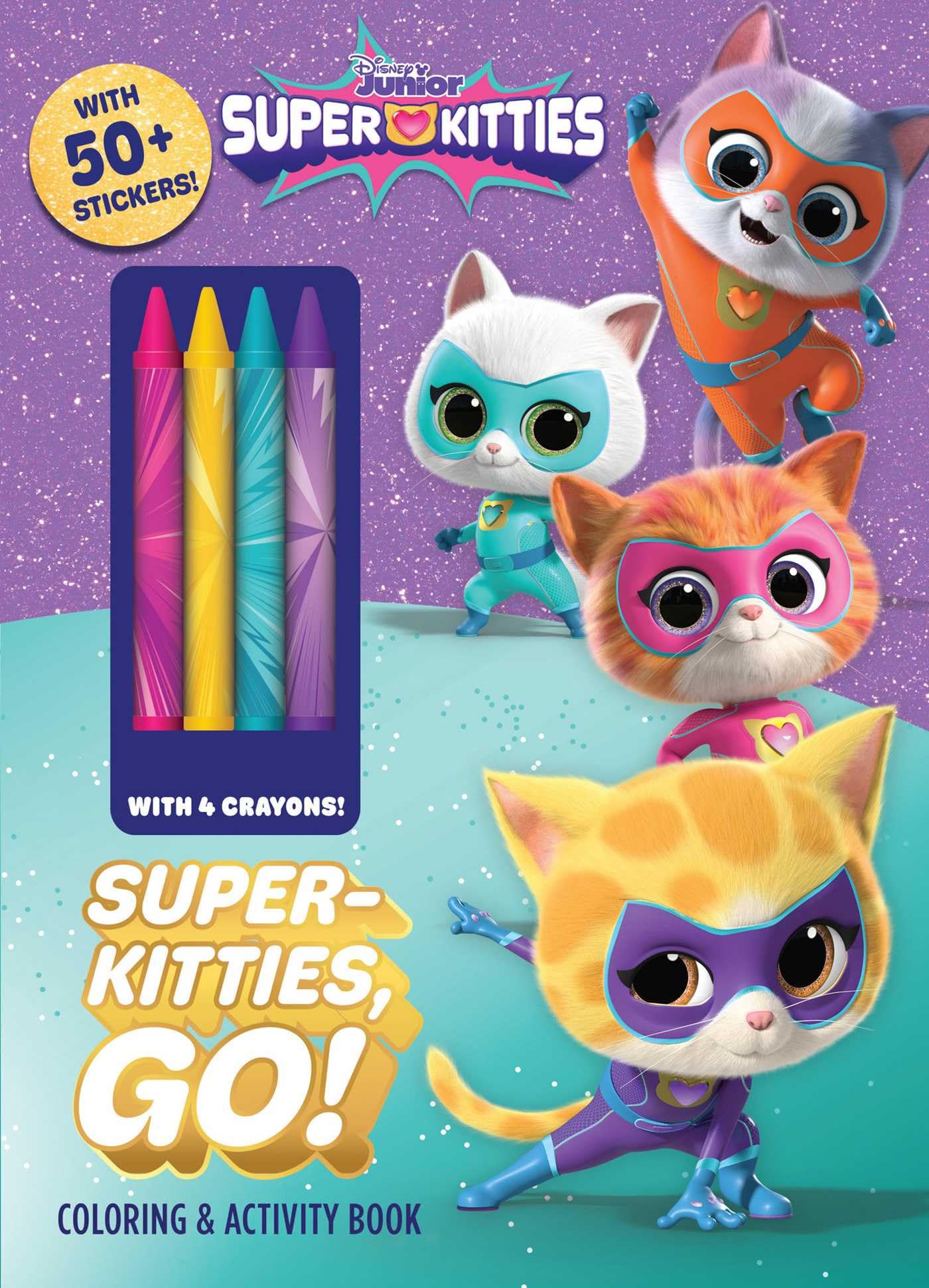 Disney SuperKitties: SuperKitties, Go! (Color & Activity with Crayons ...