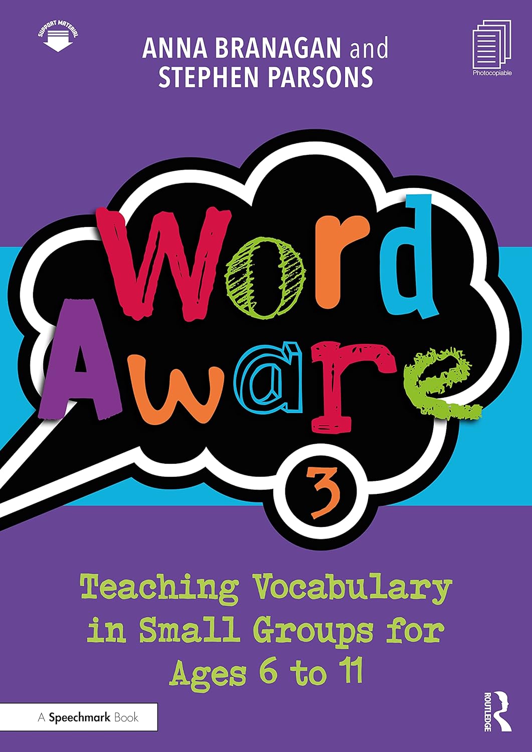 Word Aware 3: Teaching Vocabulary in Small Groups for Ages 6 to 11 ...