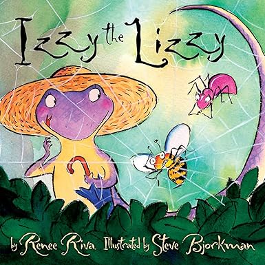 Izzy the Lizzy: Riva, Renee, Björkman, Steve: 9781936824243: Amazon.com ...