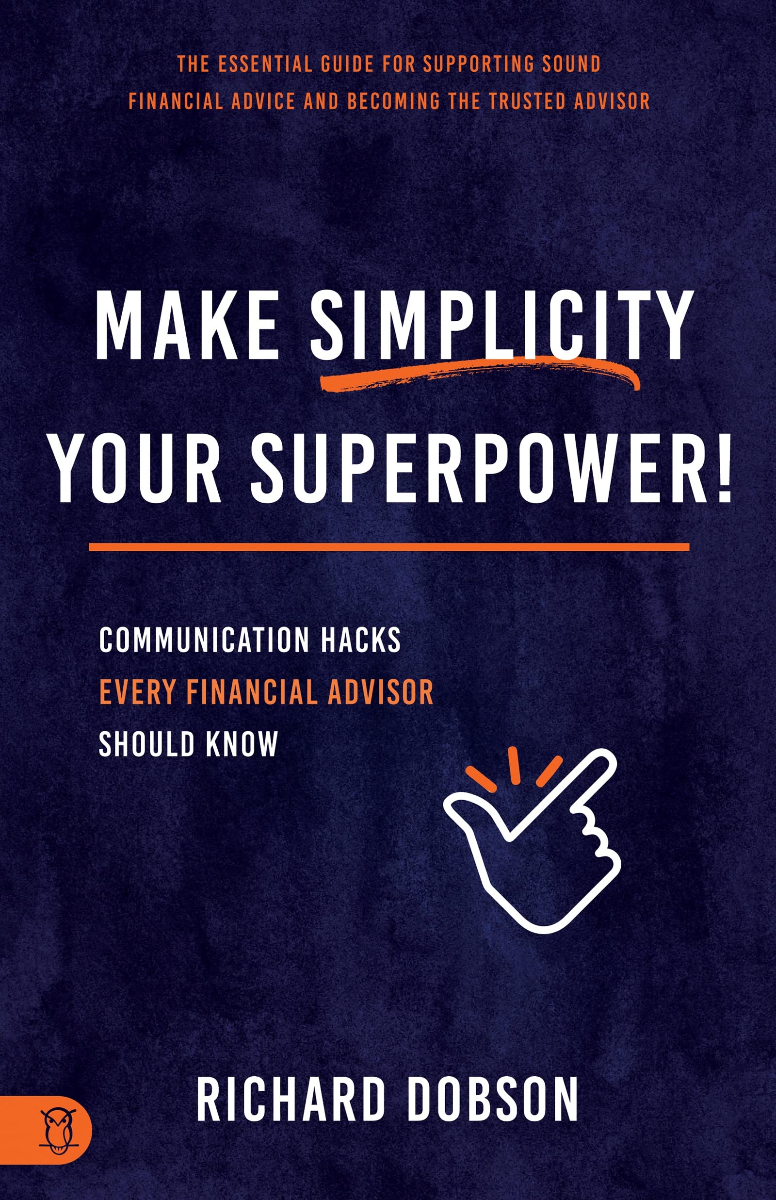 Amazon.com: Make Simplicity Your Superpower!: Communication Hacks Every ...