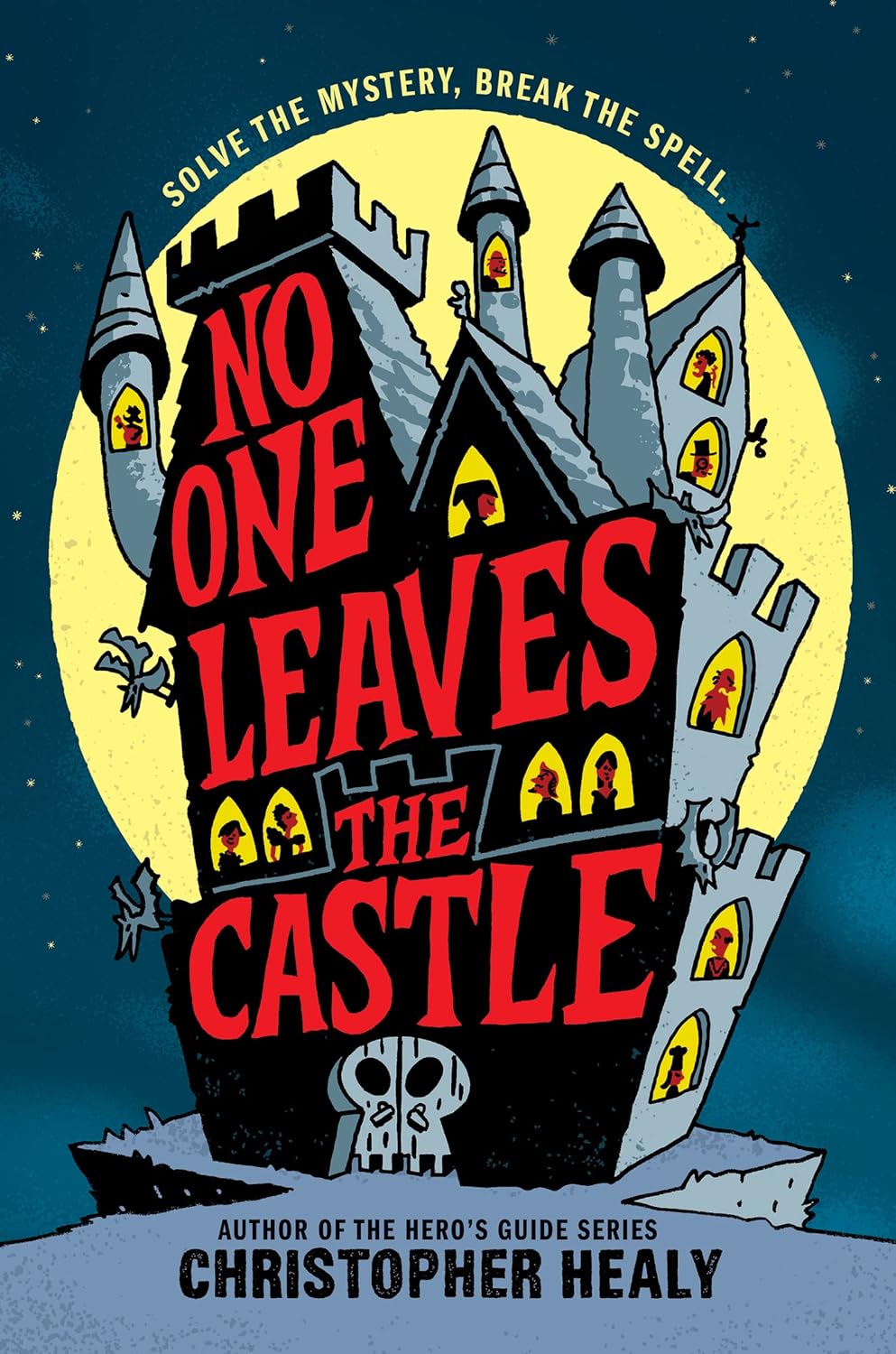 No One Leaves the Castle: Healy, Christopher: 9780062341945: Amazon.com ...