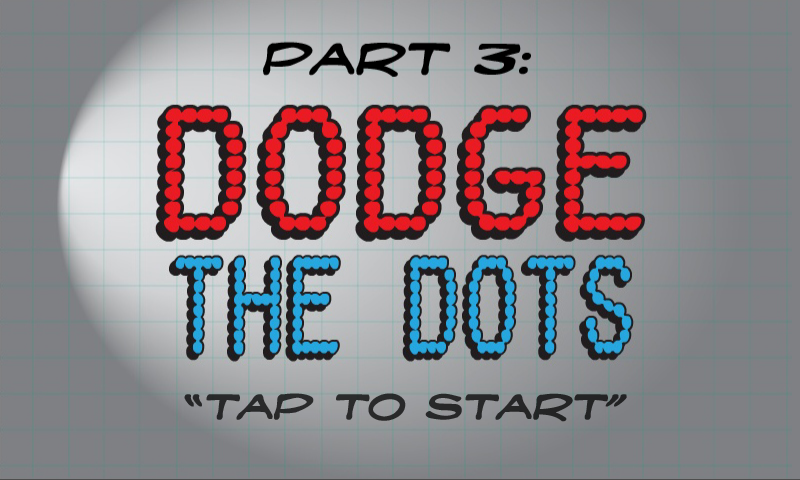 Part 3: Dodge the Dots Free - App on Amazon Appstore