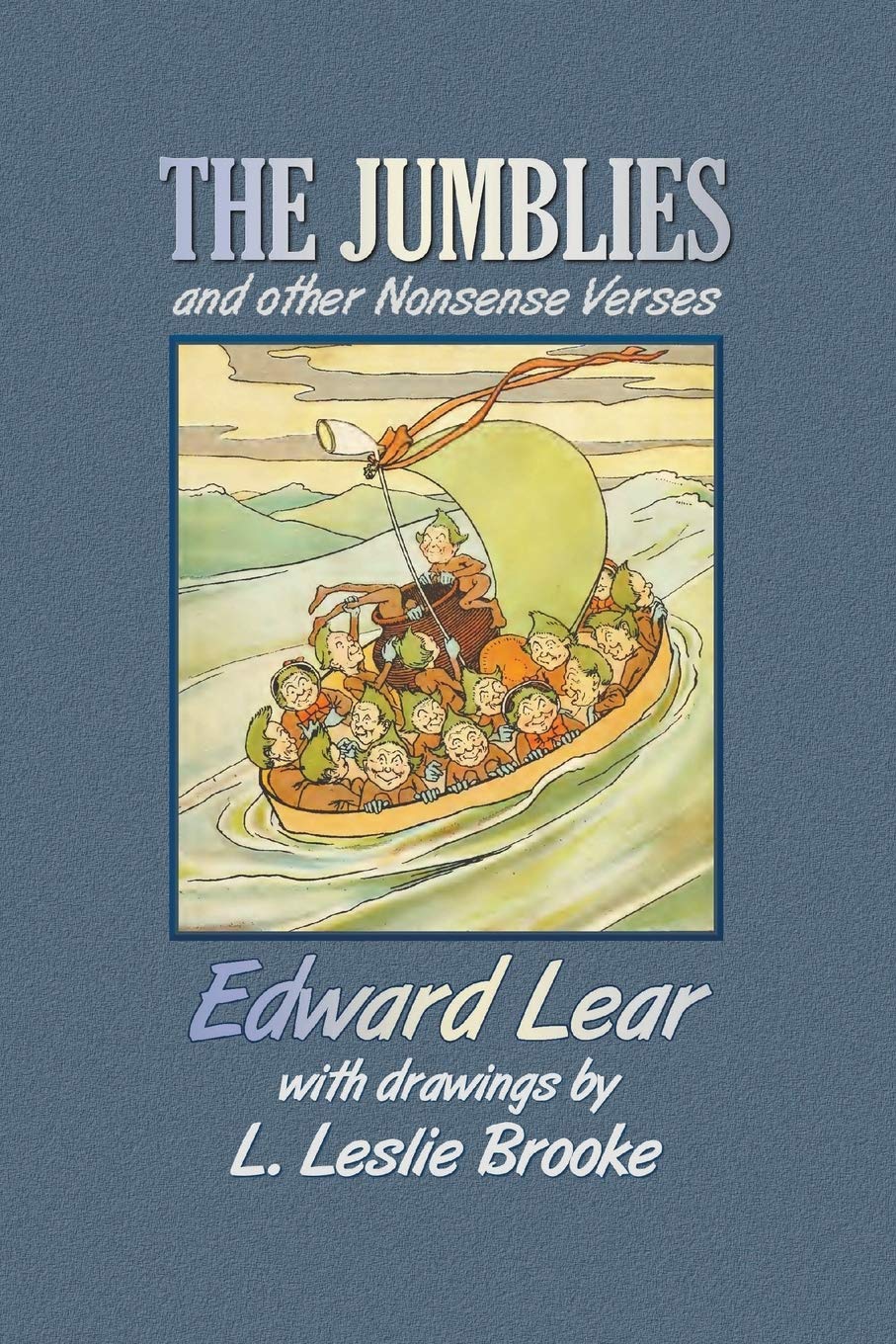 The Jumblies and Other Nonsense Verses (in Colour): Lear, Edward ...