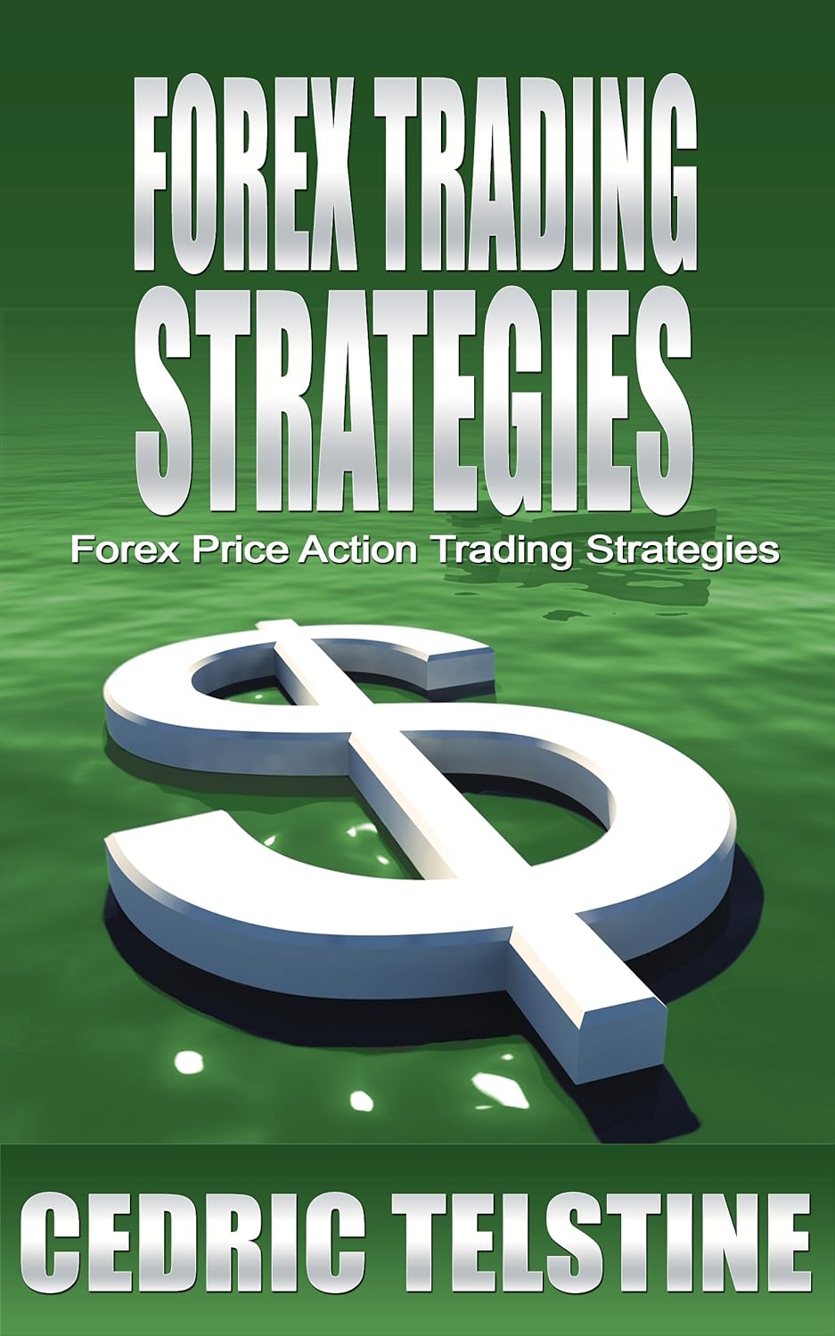 Amazon.com: Forex Trading Strategies: Forex Price Action Trading ...