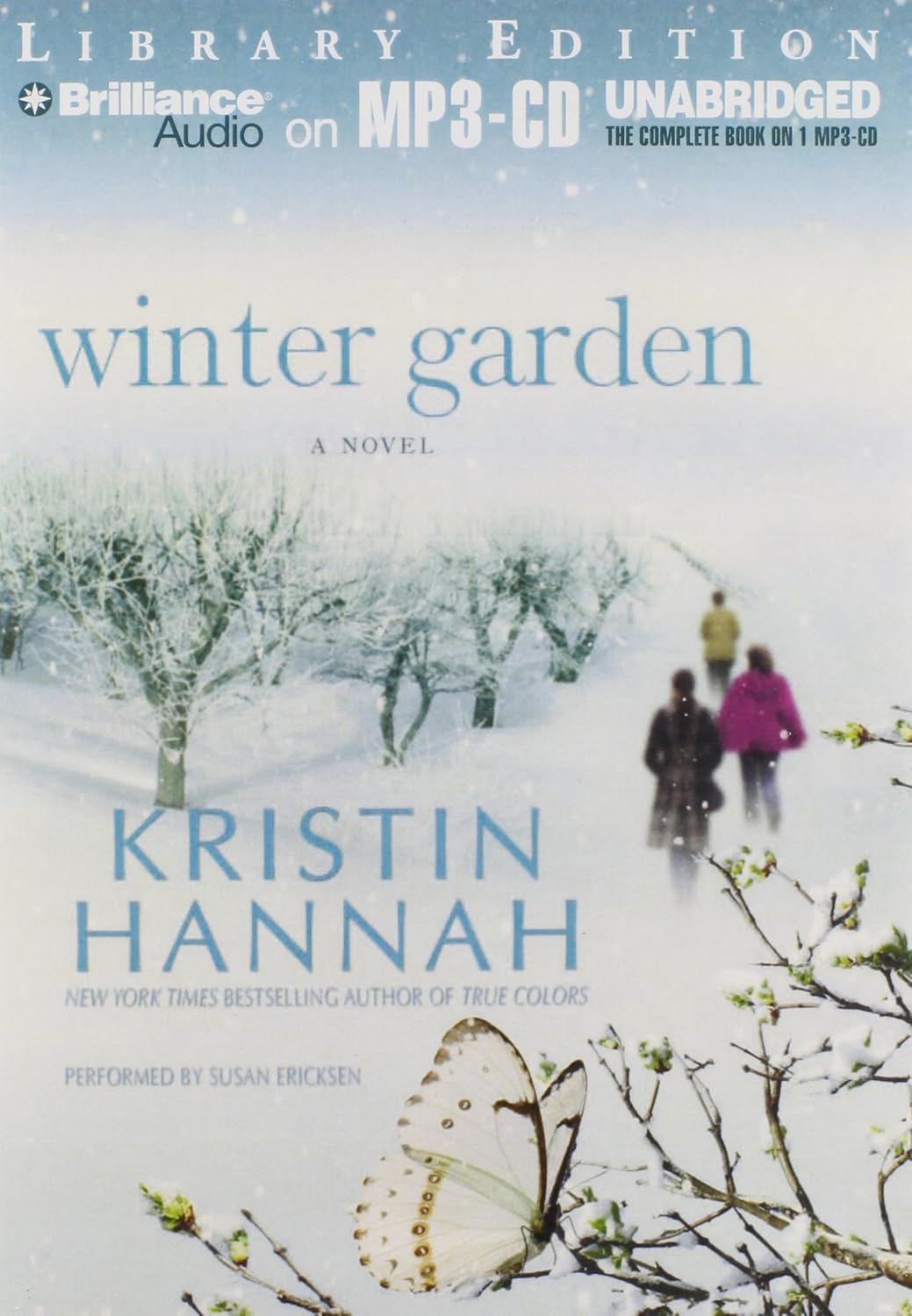 Winter Garden: A Novel: Hannah, Kristin, Ericksen, Susan: 9781423325222 ...