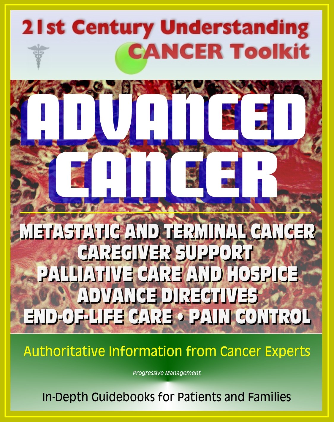 21st Century Understanding Cancer Toolkit: Coping with Advanced Cancer ...