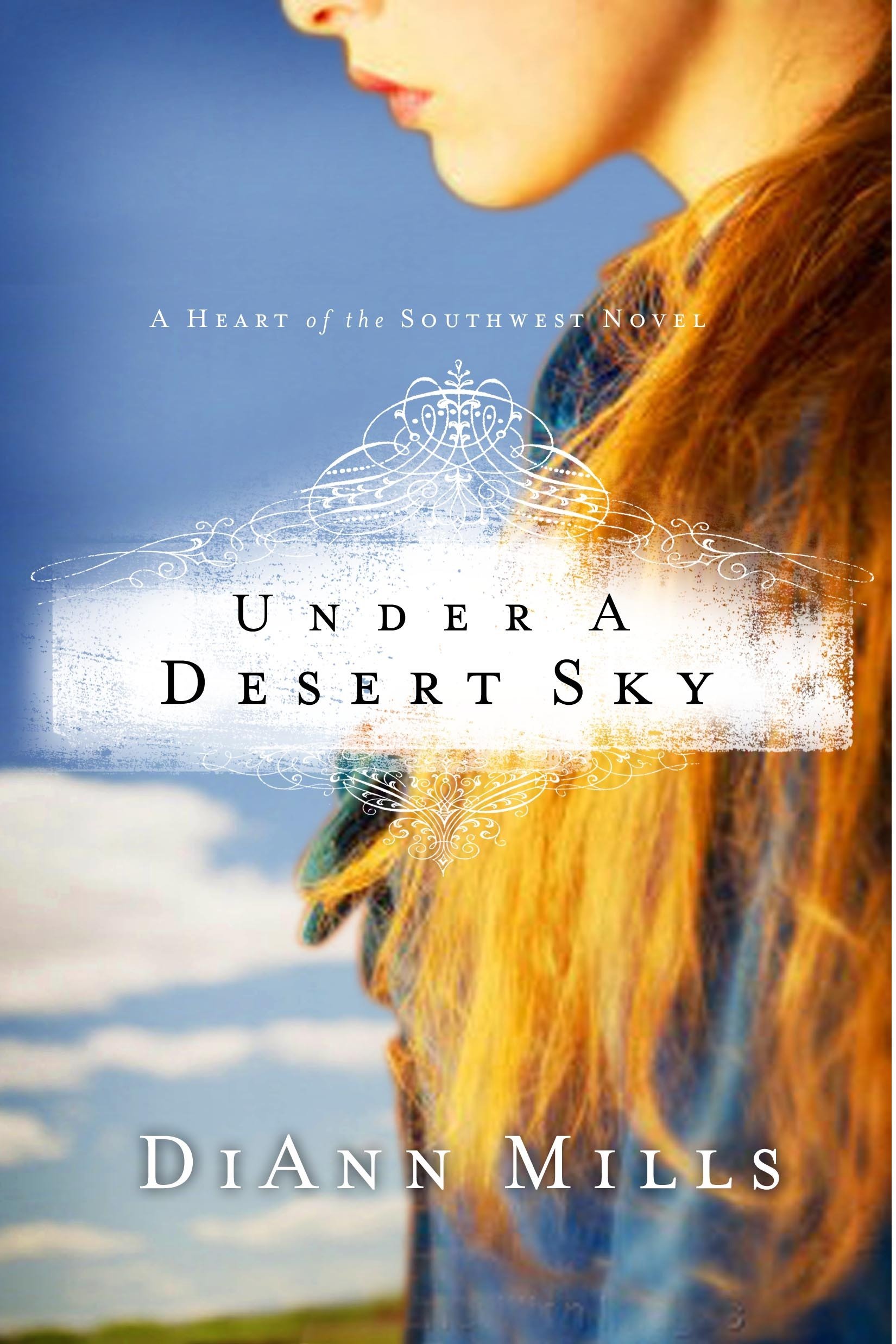 Under a Desert Sky: Mills, DiAnn: Amazon.com: Books