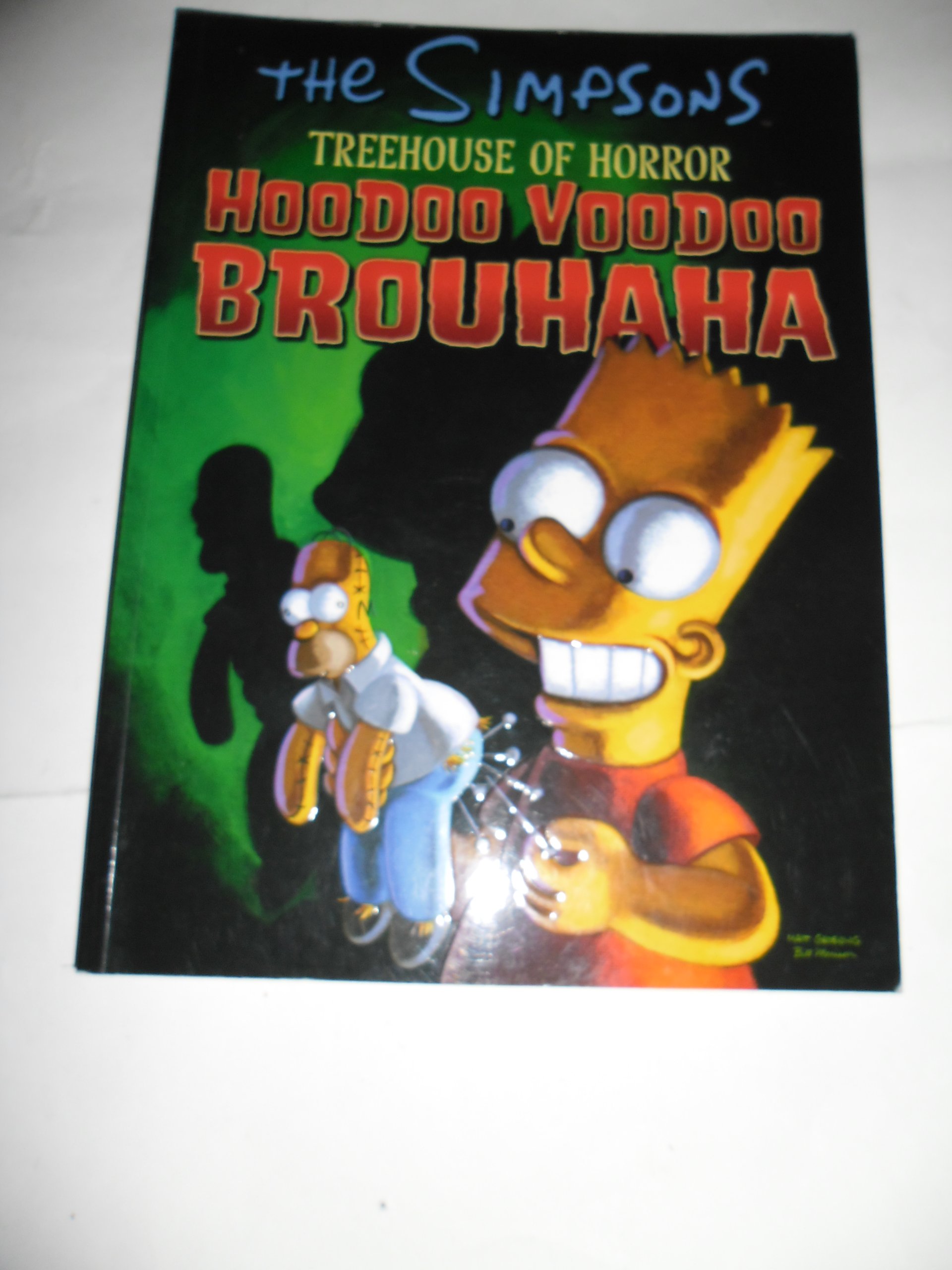 The Simpsons Treehouse of Horror Hoodoo Voodoo Brouhaha: Groening, Matt ...