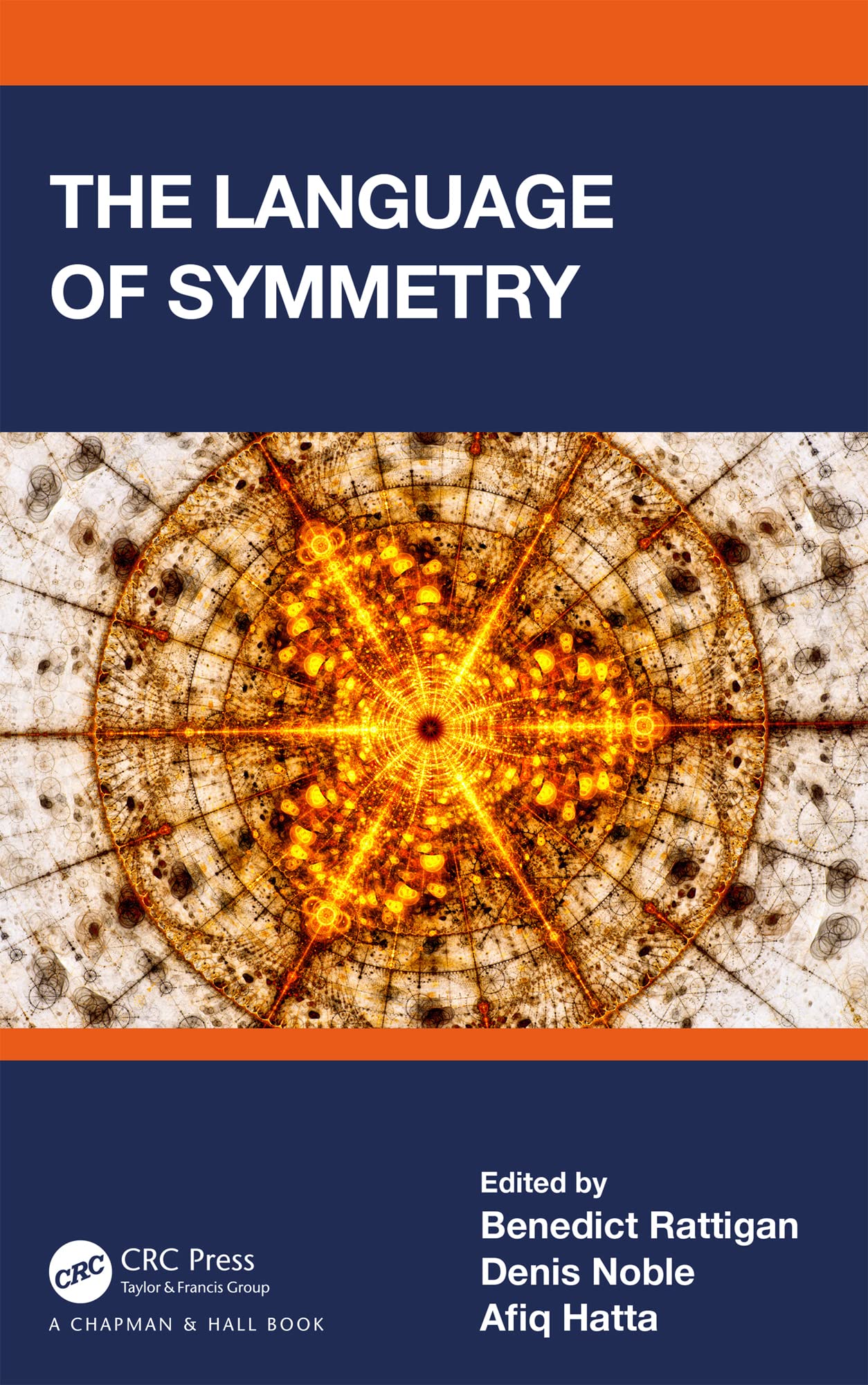 Amazon.com: The Language of Symmetry: 9781032303949: Rattigan, Benedict ...