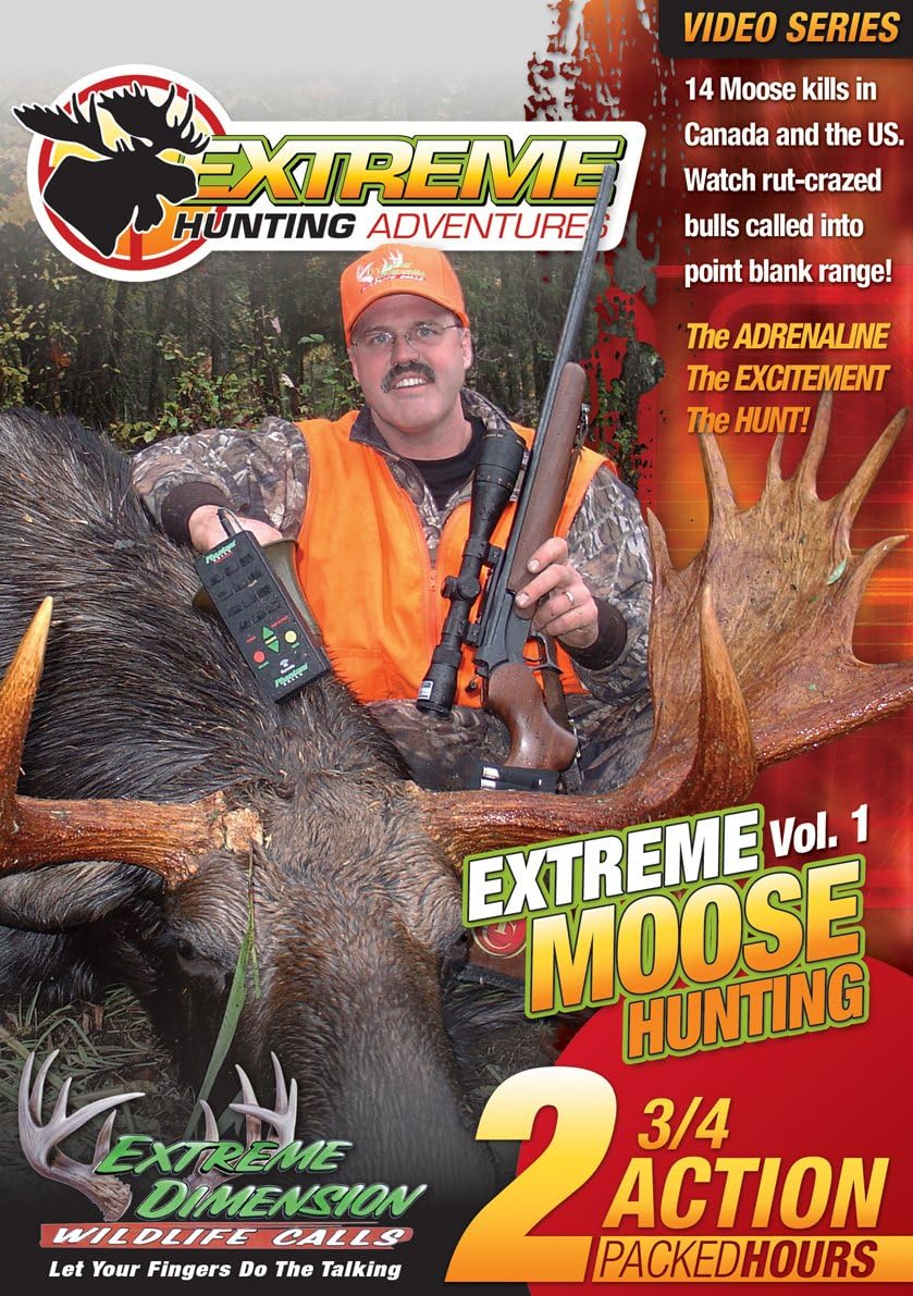 Extreme Dimension Wildlife Calls - Moose Hunting Adventures - DVD ...