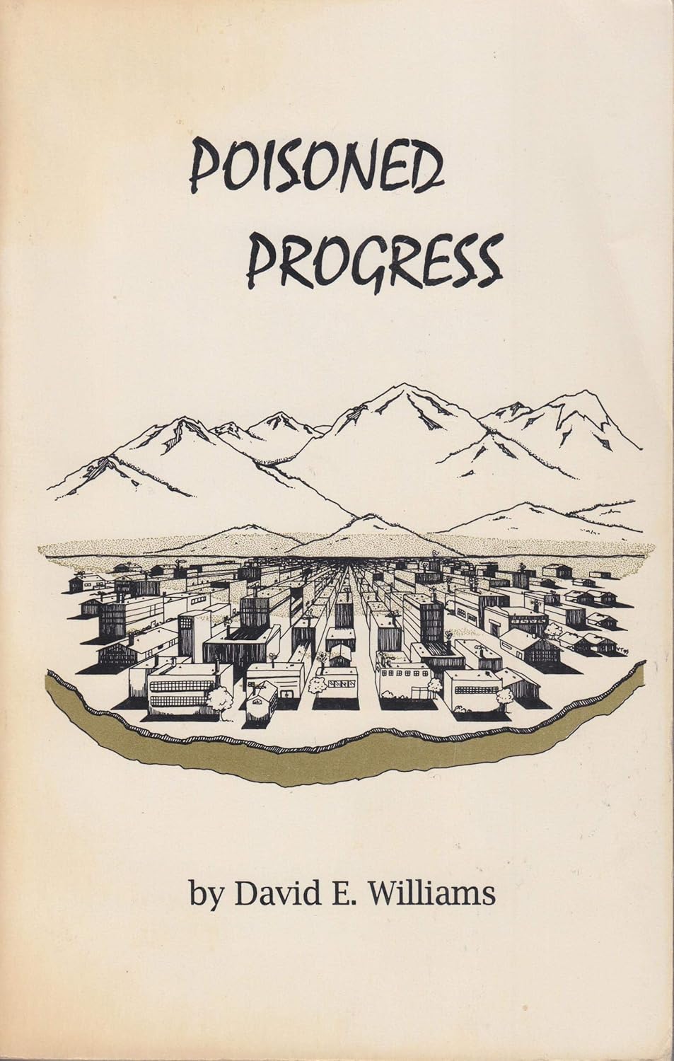 Poisoned Progress: David E. Williams: Amazon.com: Books
