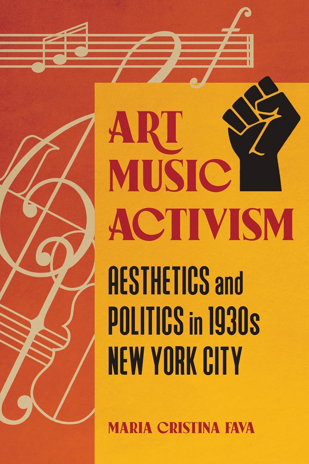 Art Music Activism: Aesthetics and Politics in 1930s New York City ...
