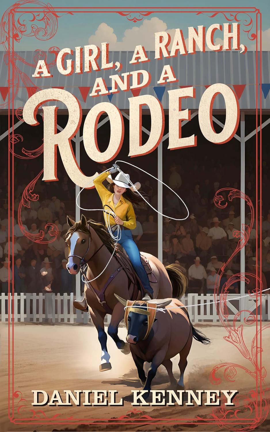 Amazon.com: A Girl, A Ranch, and A Rodeo eBook : Kenney, Daniel: Kindle ...