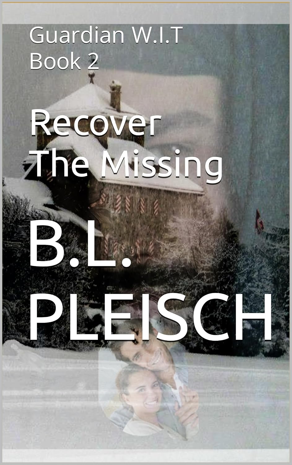Recover The Missing: Guardian W.I.T Book 2 (Guardian WIT) - Kindle ...