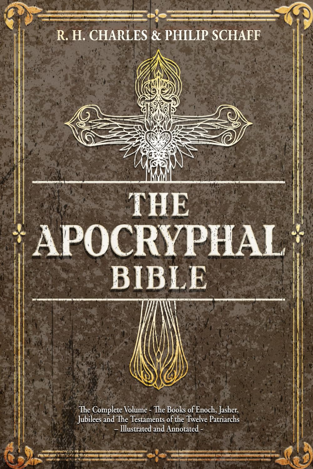 The Apocryphal Bible: The Complete Volume - The Books of Enoch, Jasher ...
