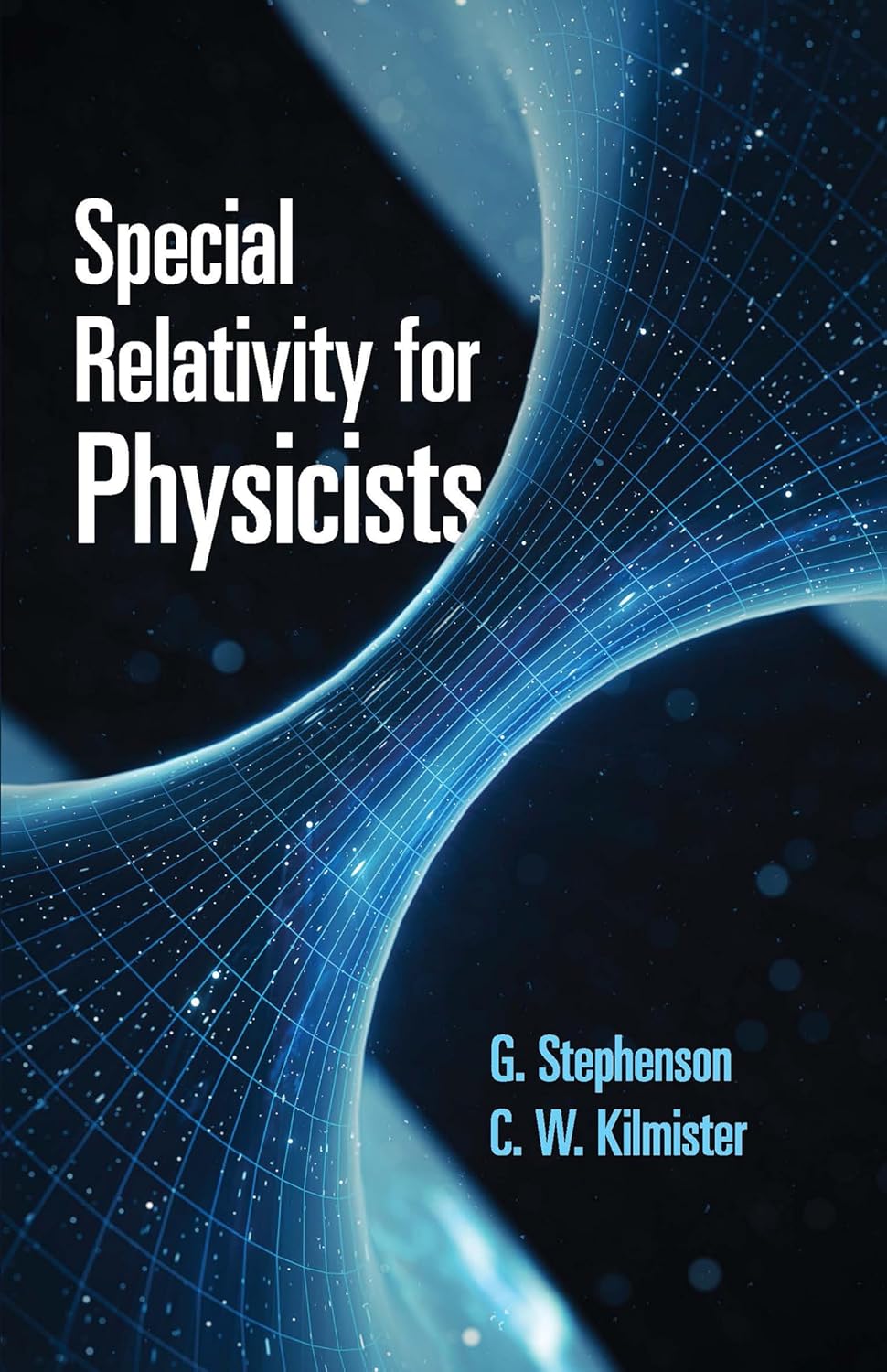 Buy Special Relativity For Physicists Book Online at Low Prices in ...