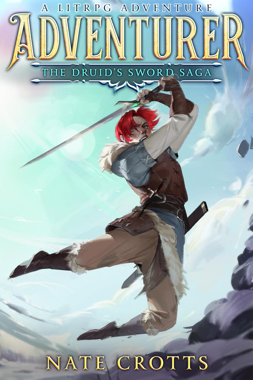 Adventurer: A Fantasy LitRPG Adventure (The Druid's Sword Saga Book 1 ...