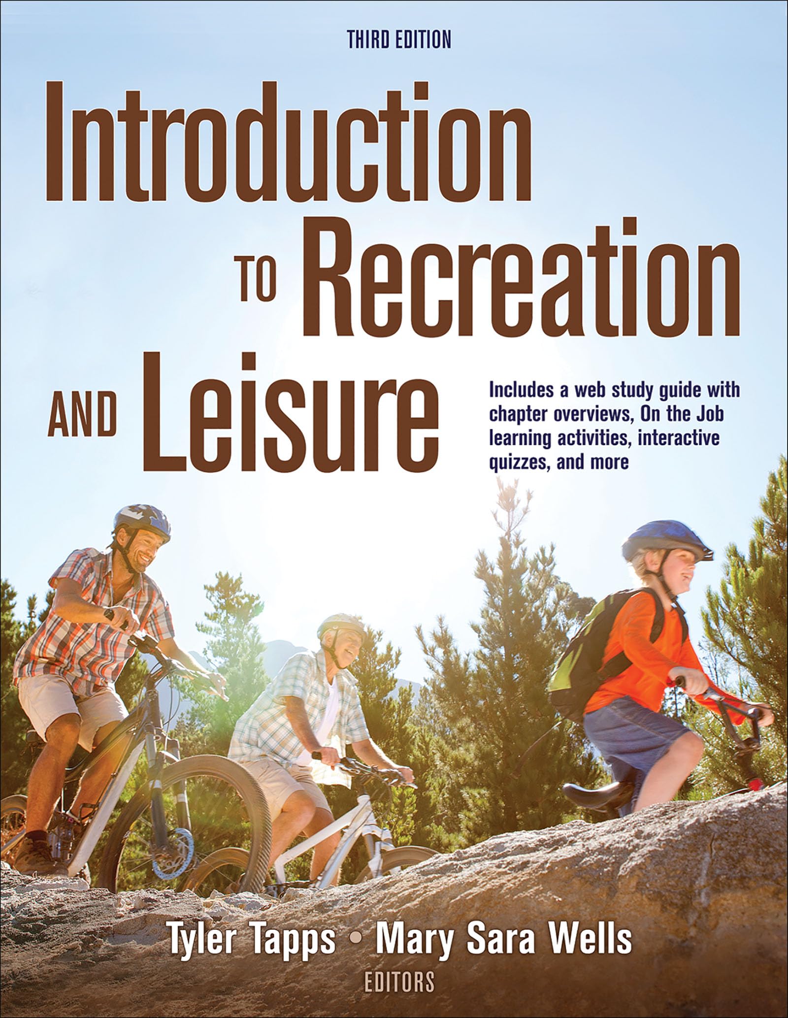 Introduction to Recreation and Leisure: Tapps, Tyler, Wells, Mary Sara ...
