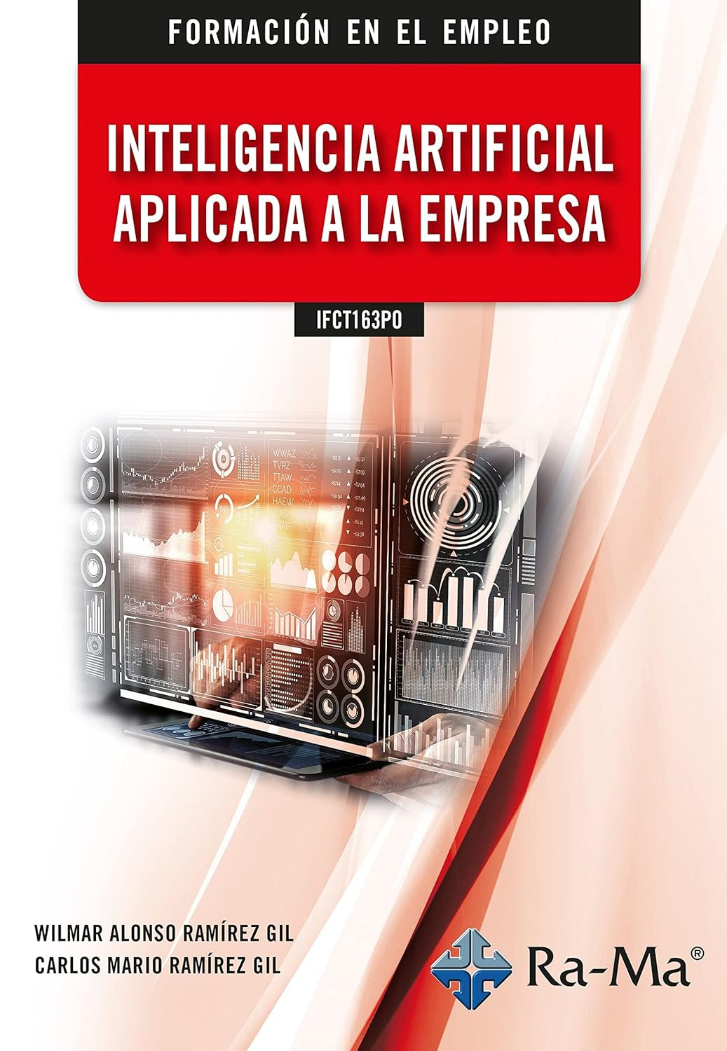 Libro: IFCT163PO Inteligencia Artificial Aplicada A La Empresa (Formación En El Empleo) ️ 2025 ...