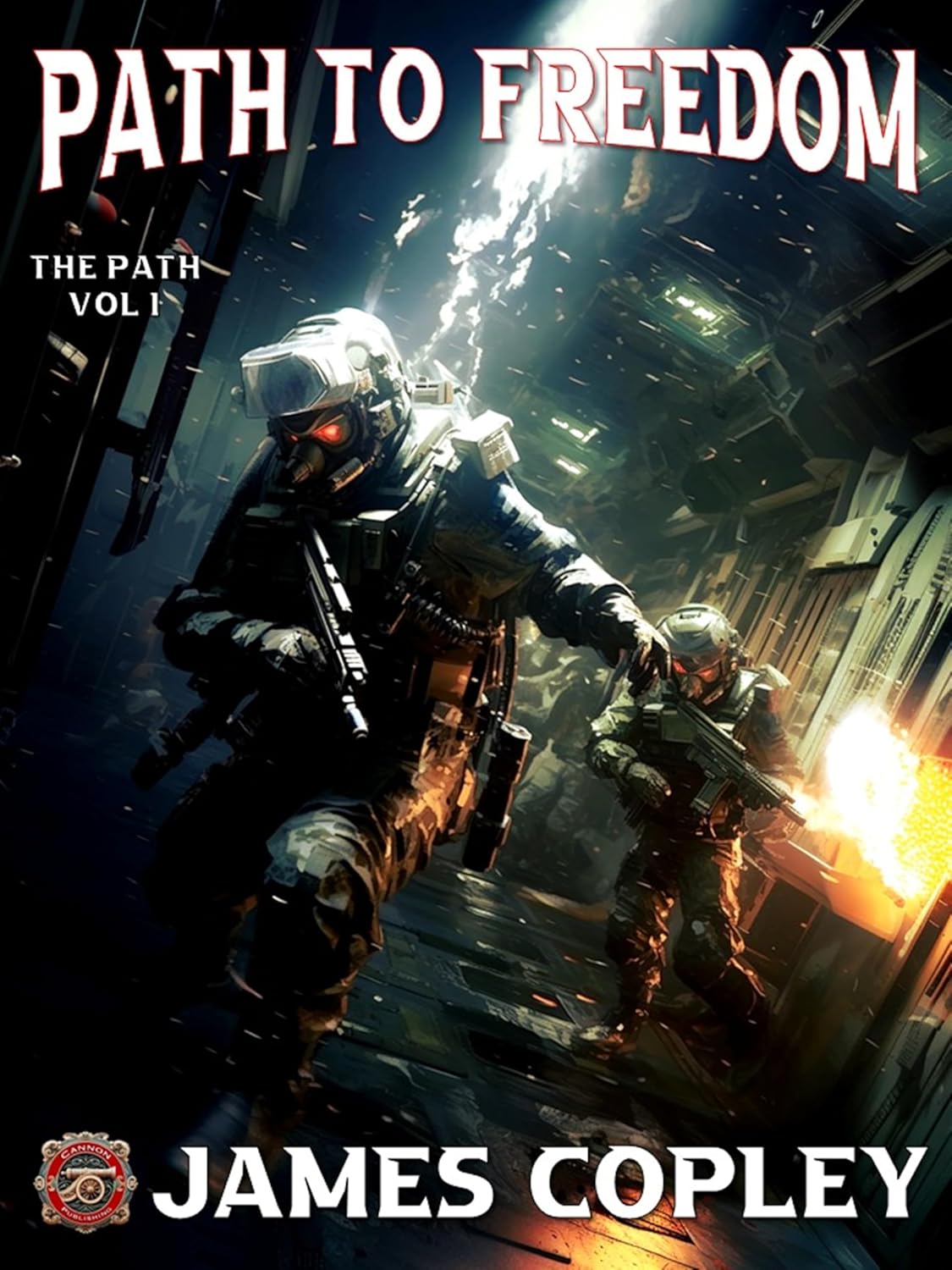 Amazon.com: Path to Freedom: The Path, Book One eBook : Copley, James ...