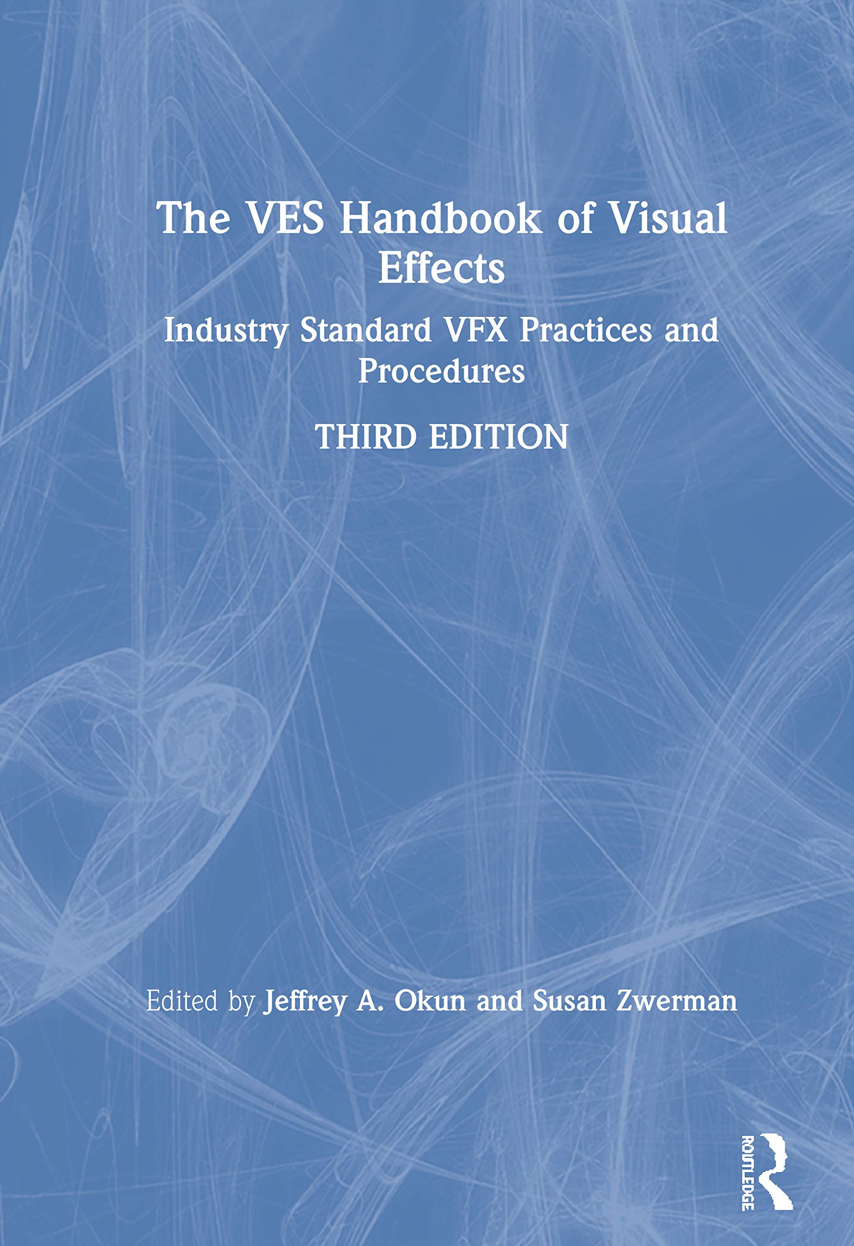 Amazon.com: The VES Handbook of Visual Effects: Industry Standard VFX ...