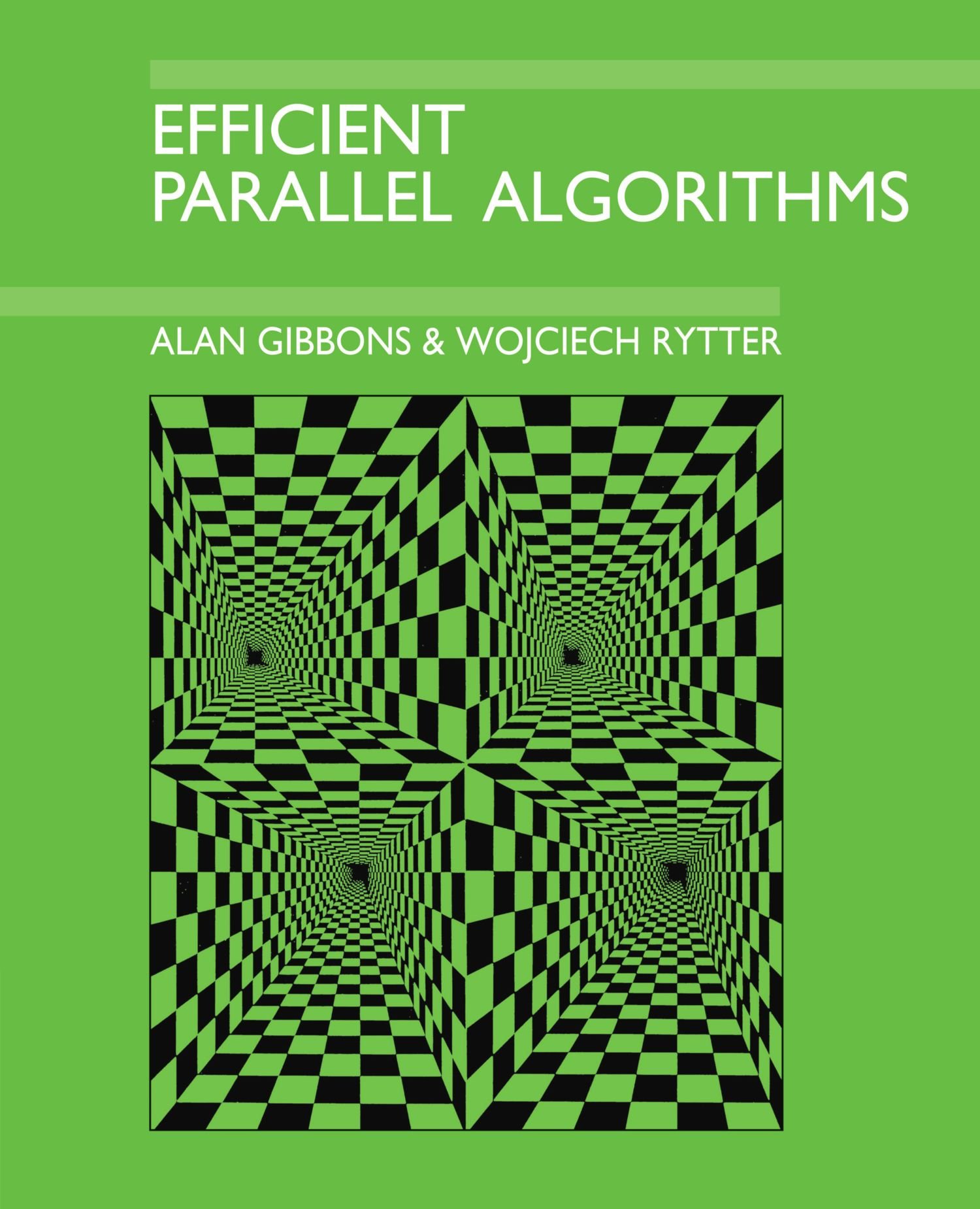 Efficient Parallel Algorithms: 9780521388412: Computer Science Books @ Amazon.com