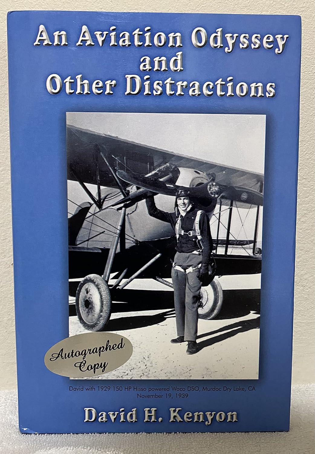 An Aviation Odyssey And Other Distractions: Kenyon, David H ...