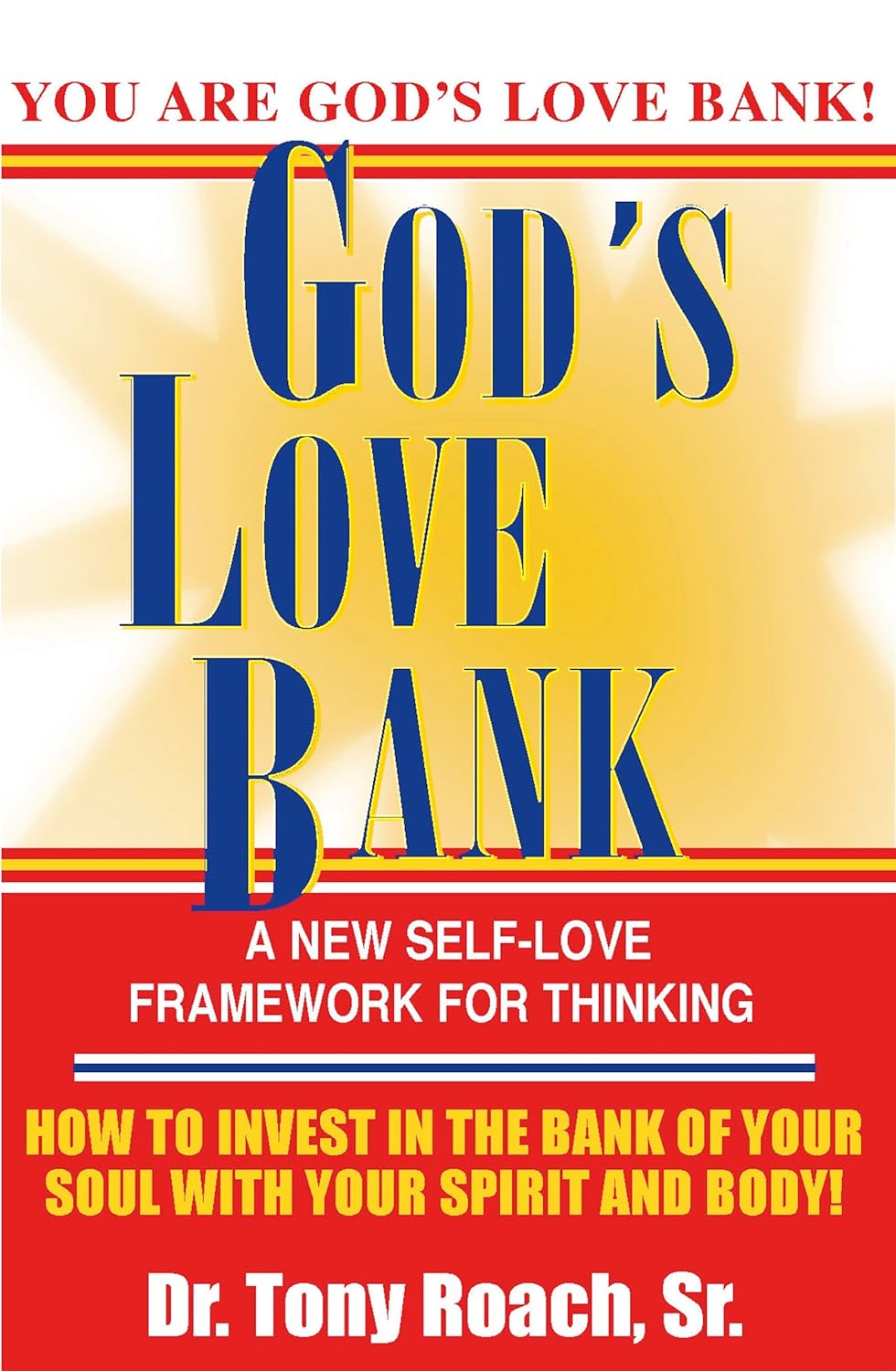 God's Love Bank: A New Self-Love Framework for Thinking! (God's Love ...