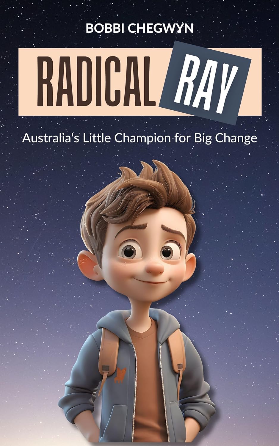 Amazon.com: Radical Ray: Australia's Little Champion for Big Change ...