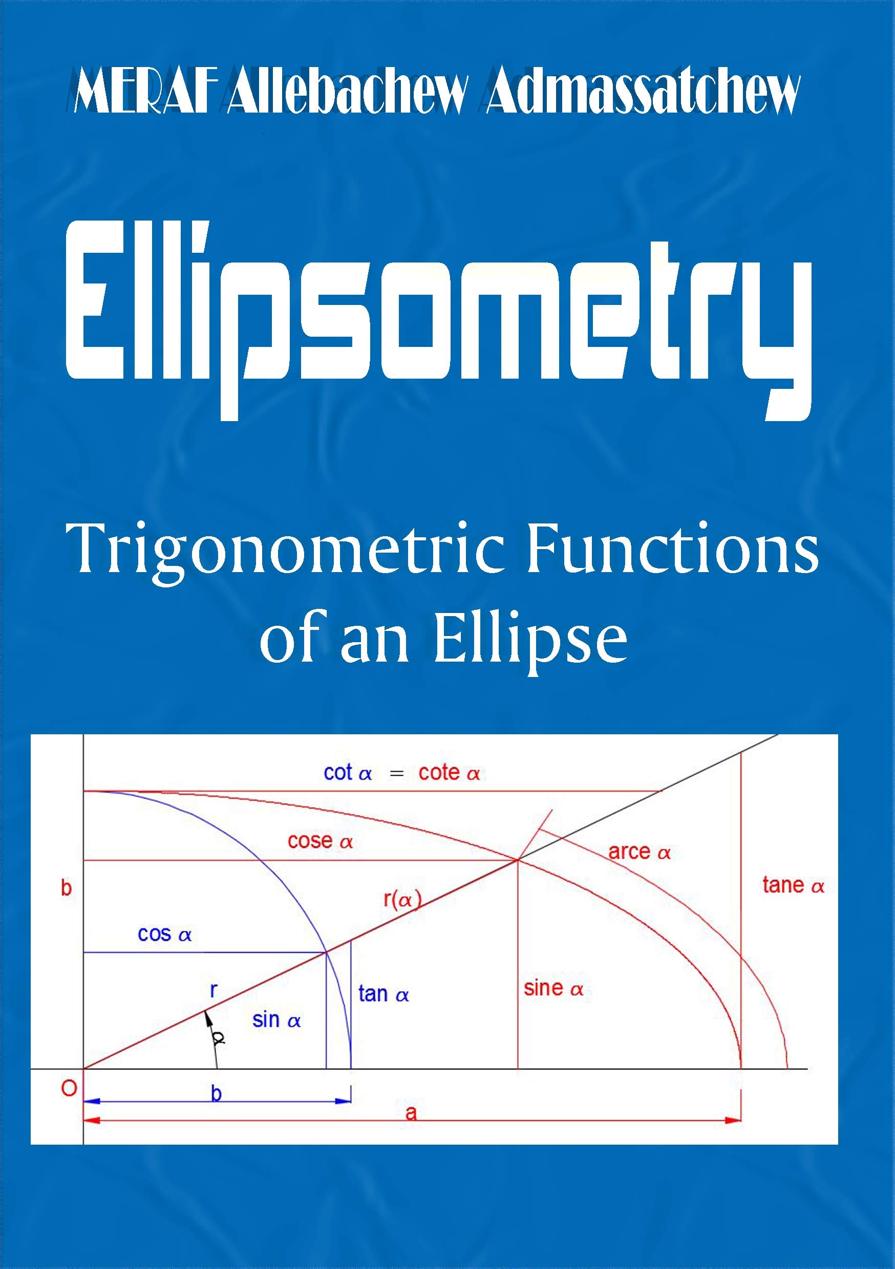 Buy Ellipsometry: Trigonometric Functions of an Ellipse - Cheat Sheet ...