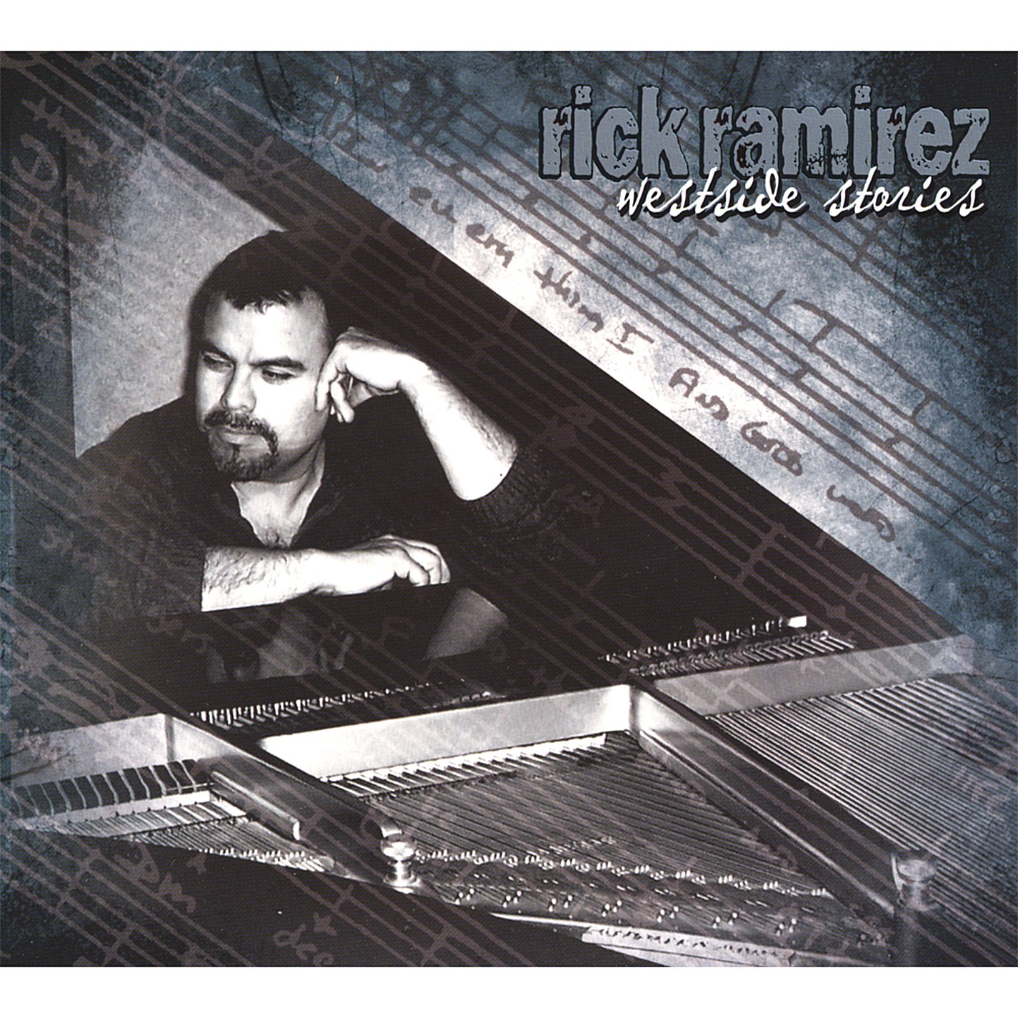 Rick Ramirez, Rick Ramirez - Westside Stories - Amazon.com Music