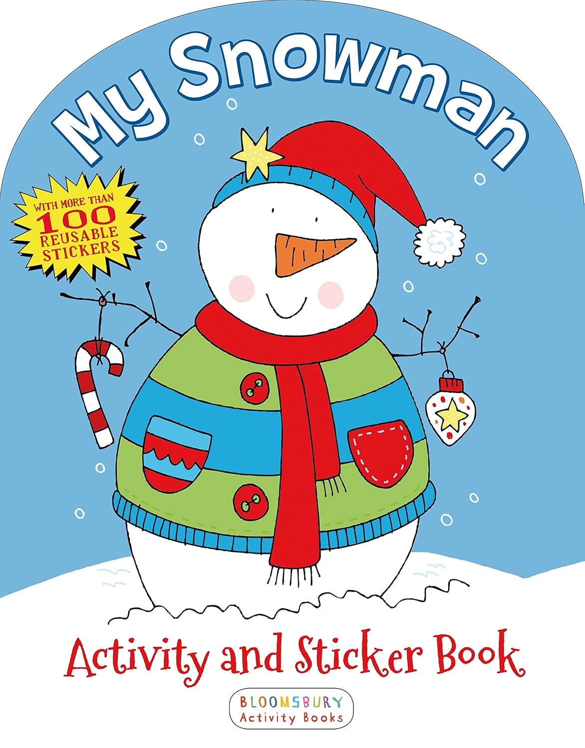 My Snowman Activity and Sticker Book: Anonymous: 9781619633124: Books ...