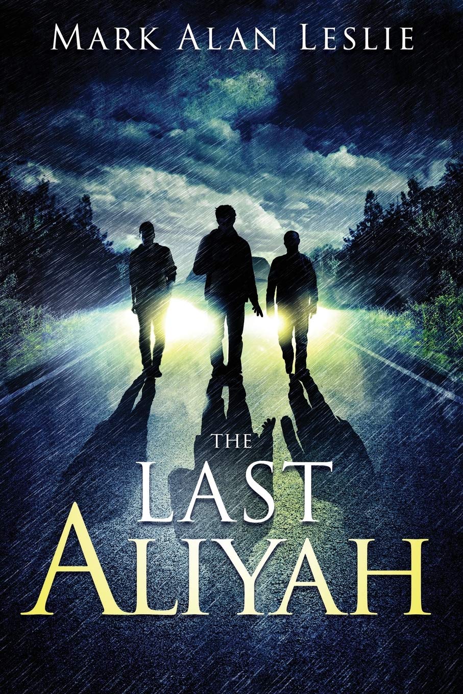 Amazon.com: The Last Aliyah: 9781946638885: Leslie, Mark Alan: Books