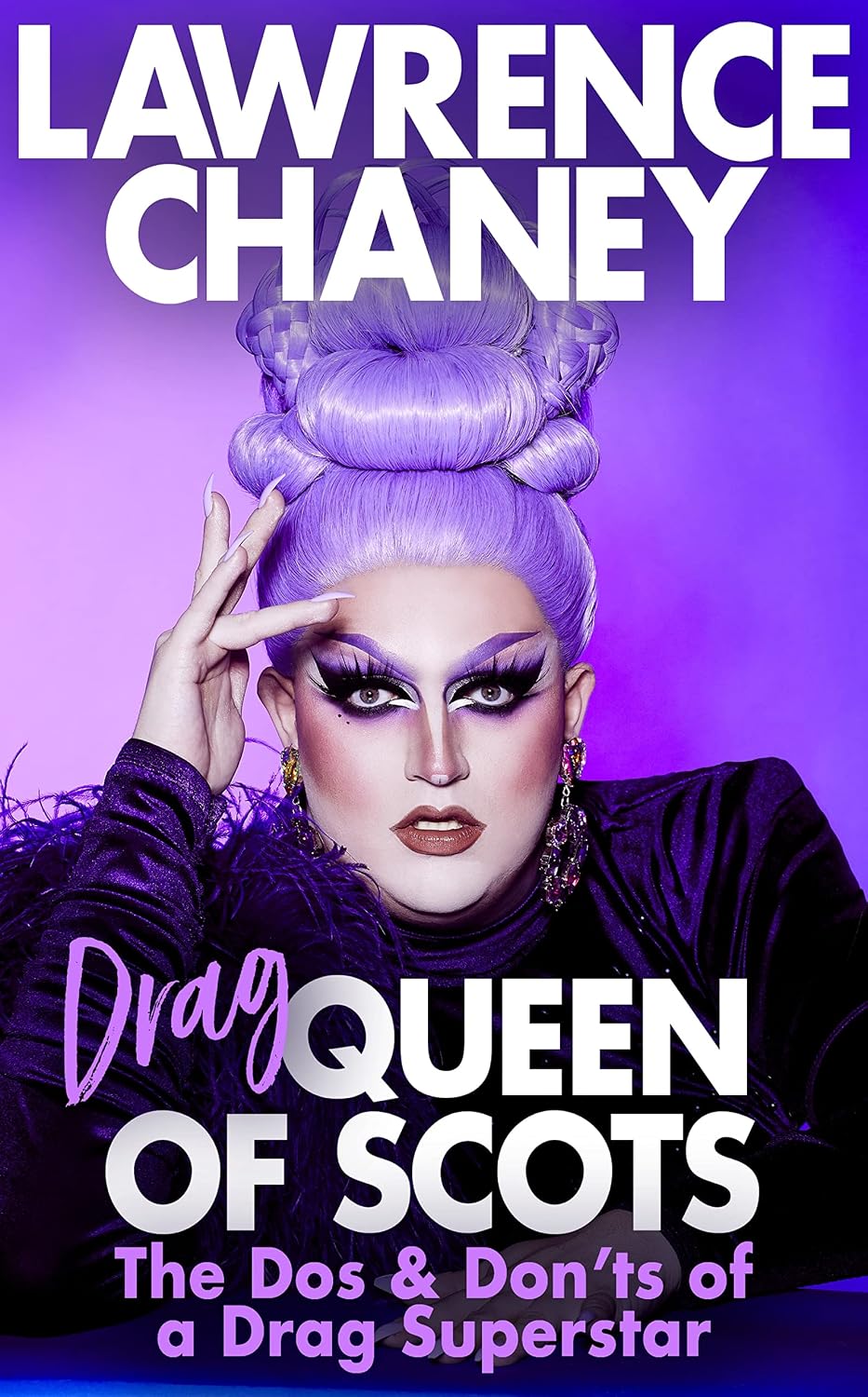 Buy (Drag) Queen of Scots: The hilarious and heartwarming memoir from ...